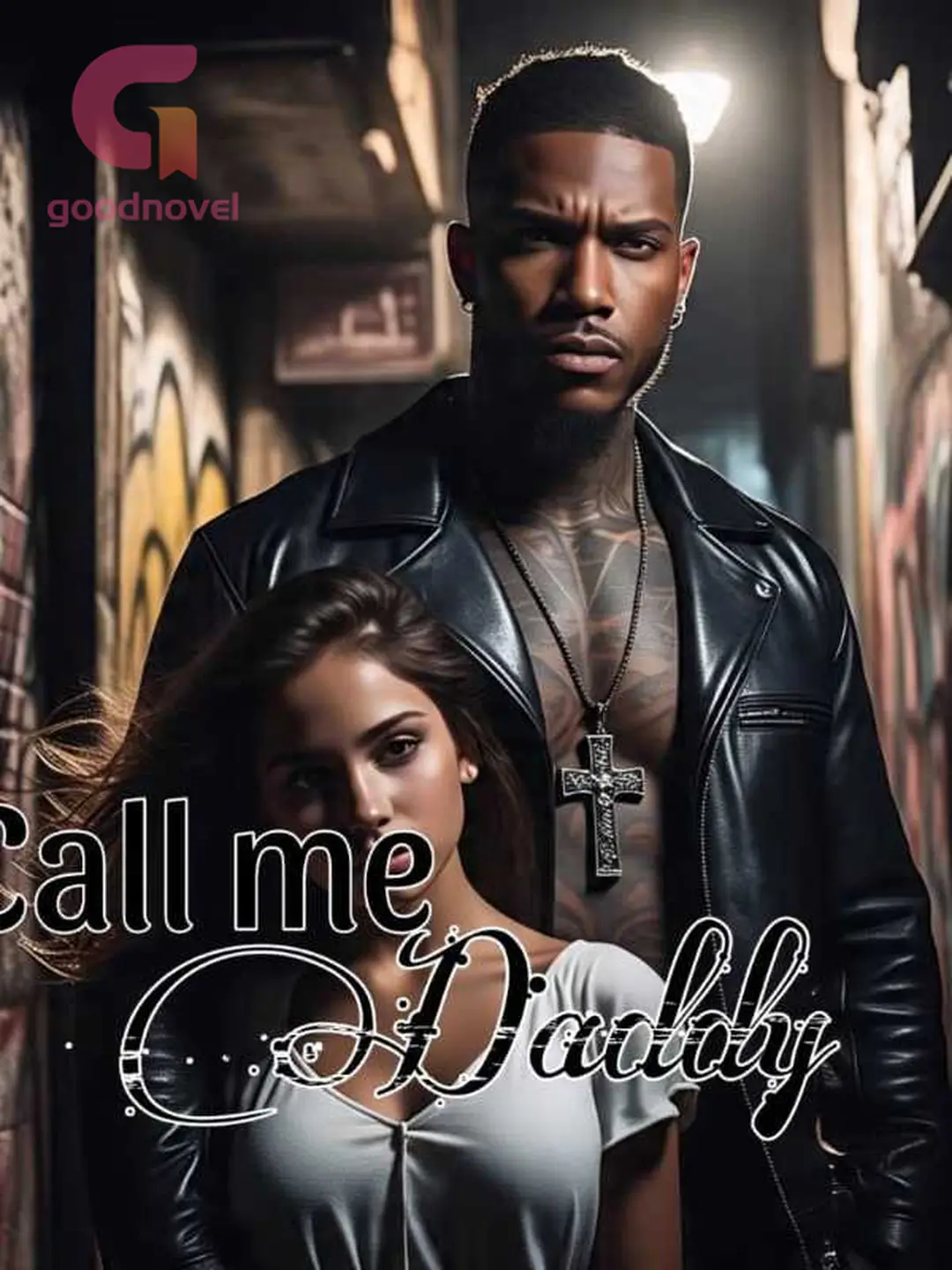 What is he doing here - Call me daddy - GoodNovel