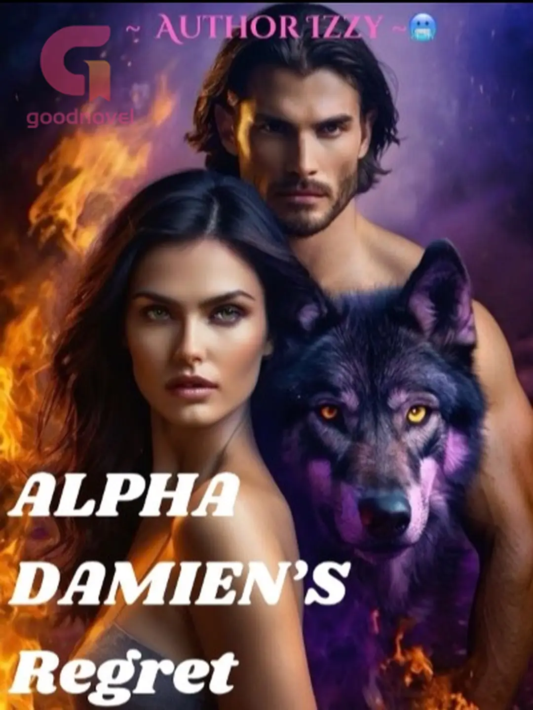 Chapter 4 - Alpha Damien’s Regret. - GoodNovel