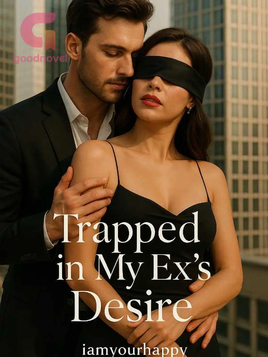 Chapter 134 - Trapped in My Ex's Desire - GoodNovel