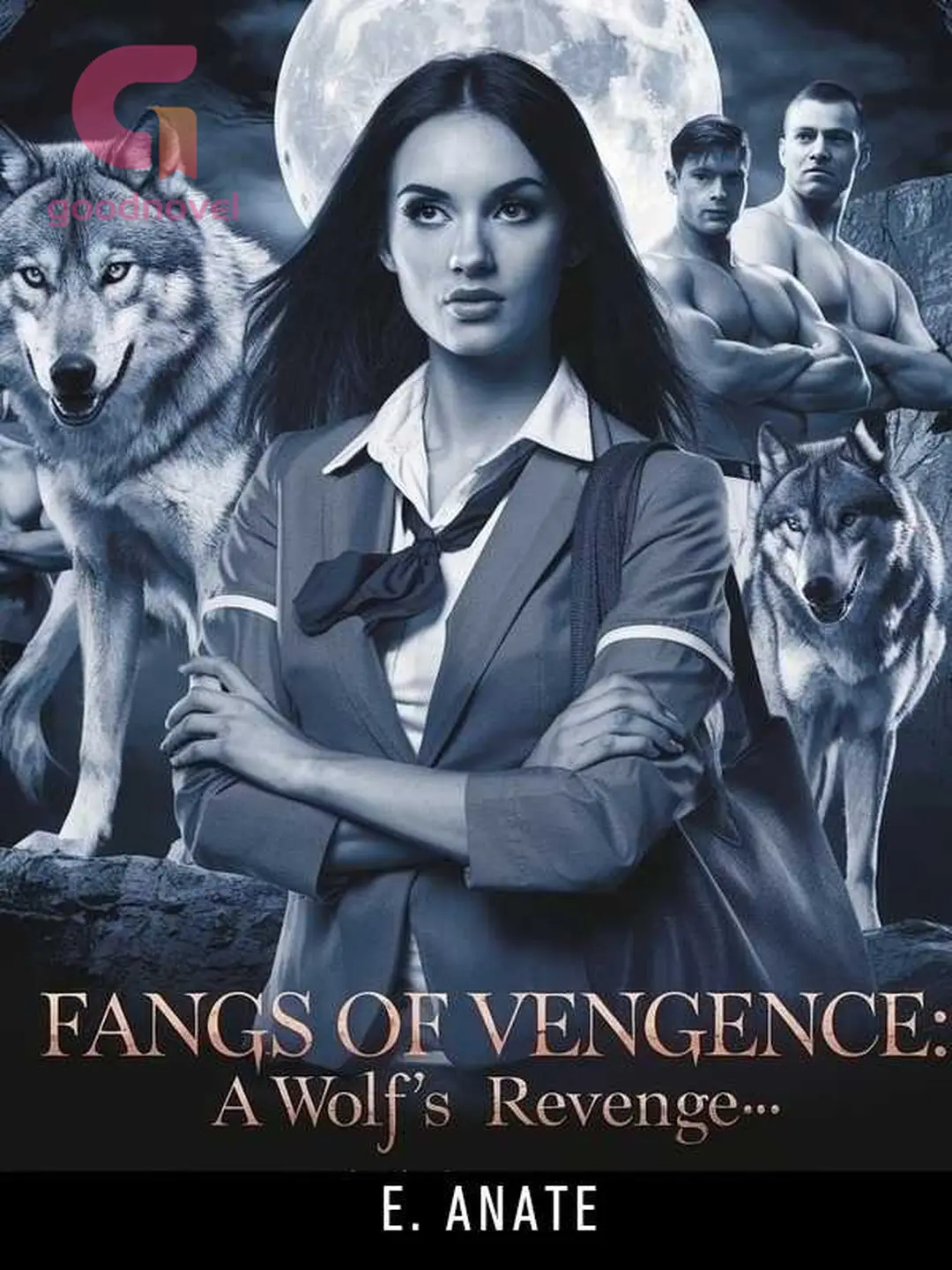 Free 09 of FANGS OF VENGEANCE: A WOLF'S REVENGE Online | GoodNovel