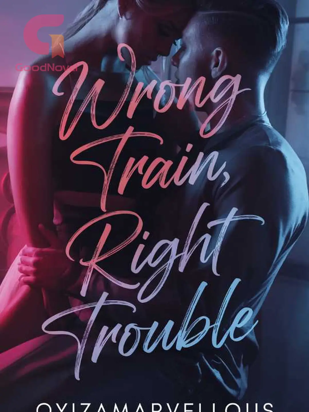 Chapter 23 - Wrong Train, Right Trouble - GoodNovel