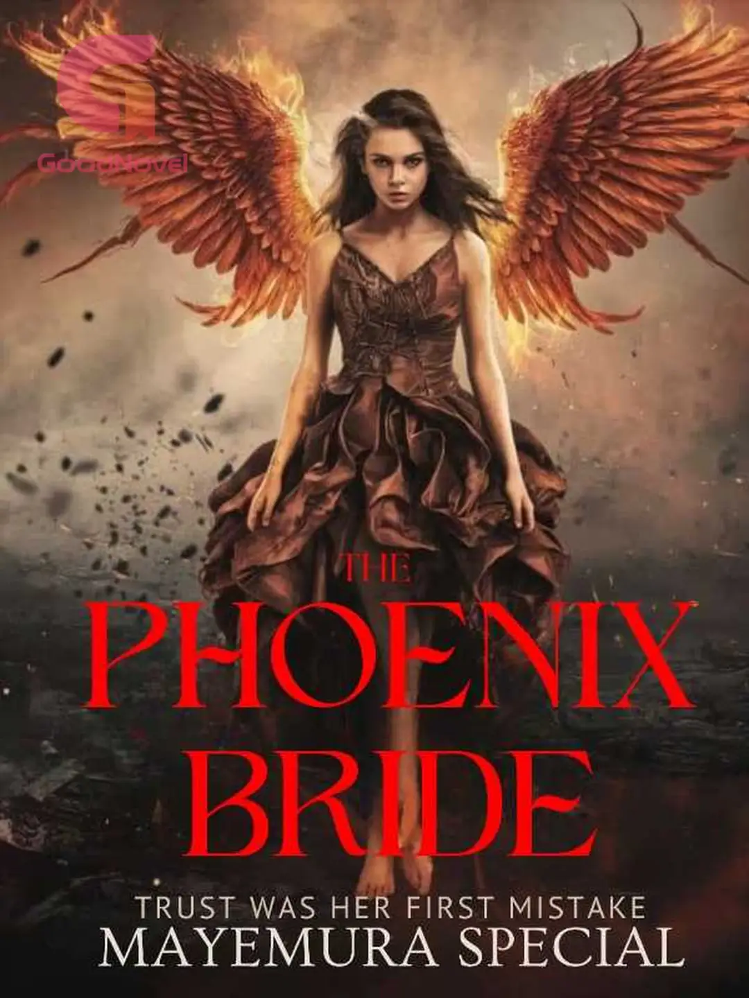 The Garden She Tends - The Phoenix Bride Rises: Trust Was Her First Mistake - GoodNovel