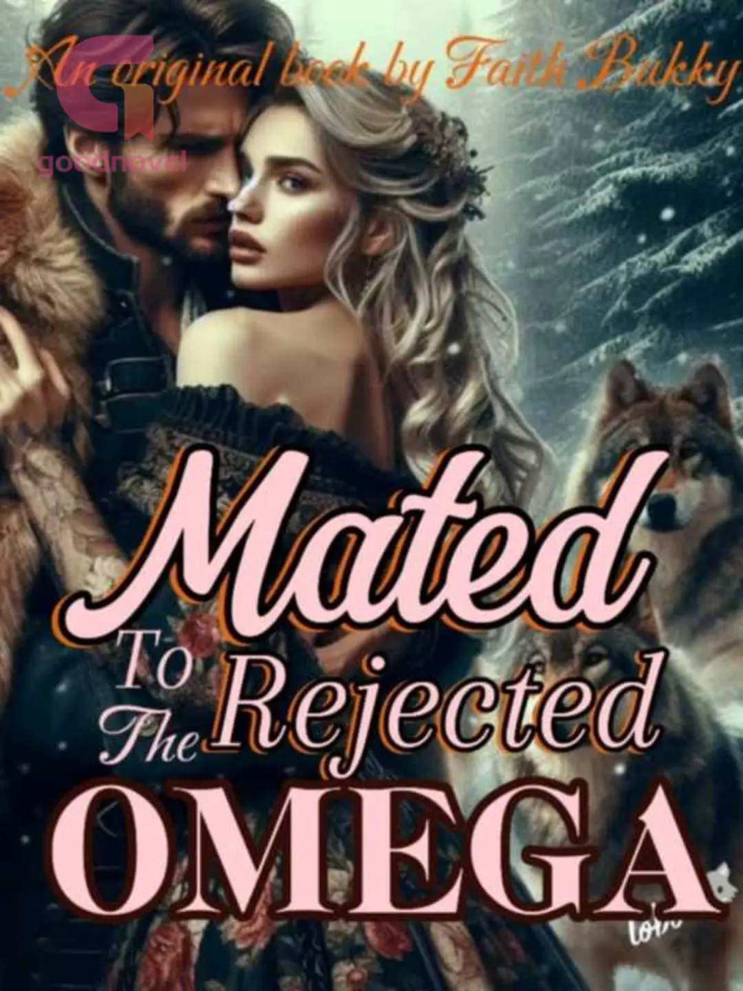 Chapter 147 - Mated To The Rejected Omega - GoodNovel
