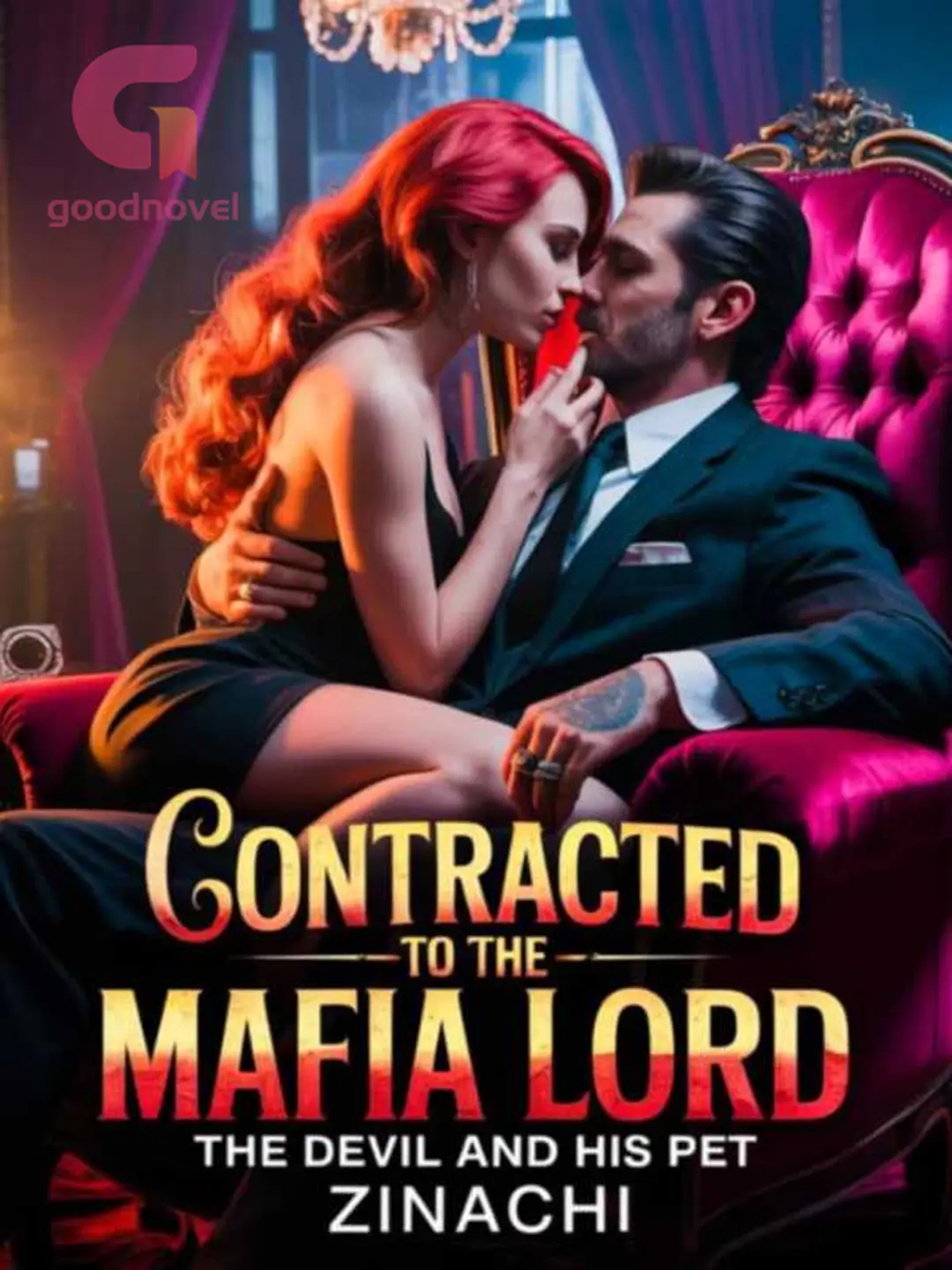 FRACTURED - Contracted to the Mafia Lord: The devil and His pet - GoodNovel