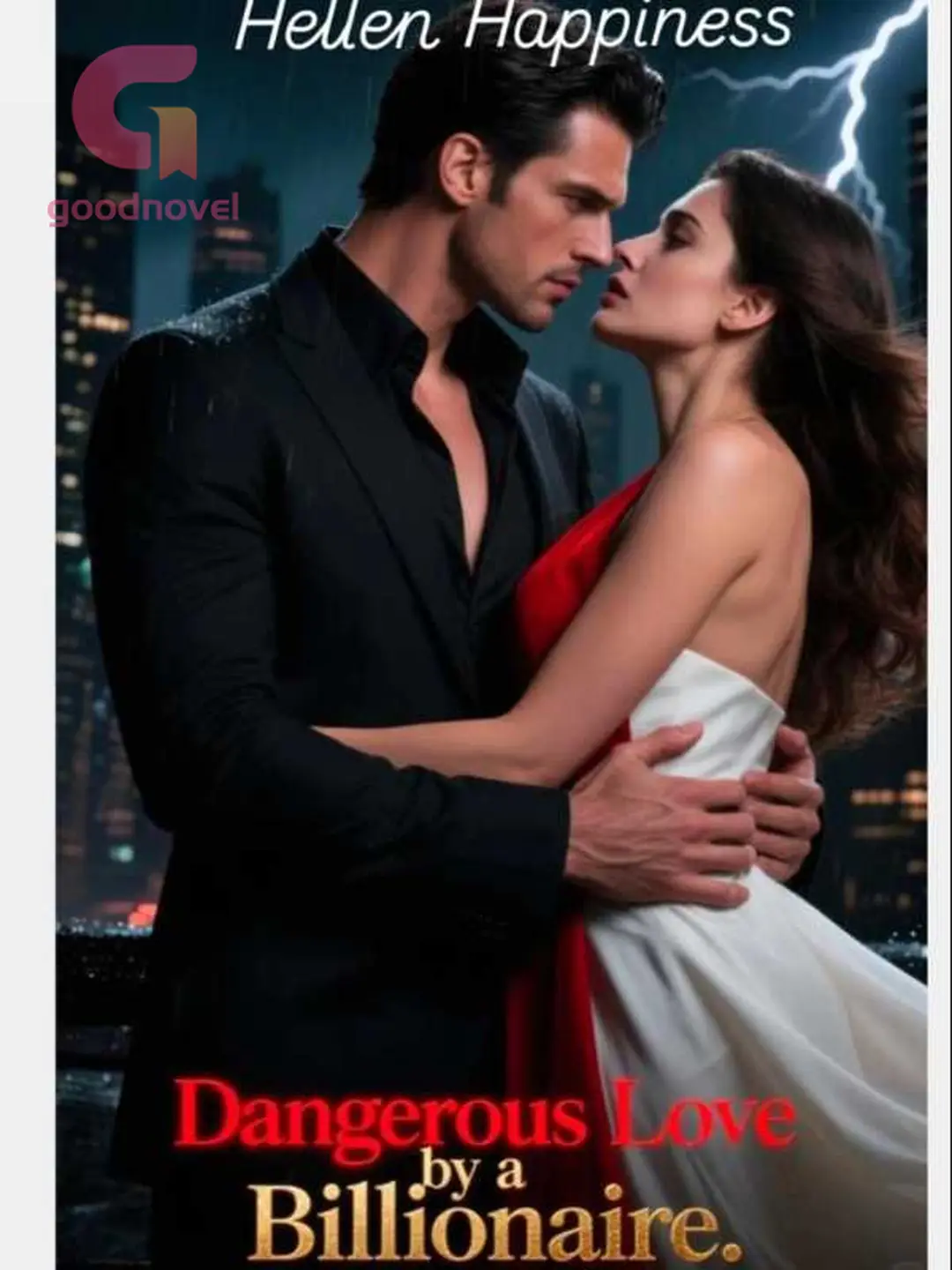 Chapter 84 : Faking her death - Dangerous Love by a Billion - GoodNovel