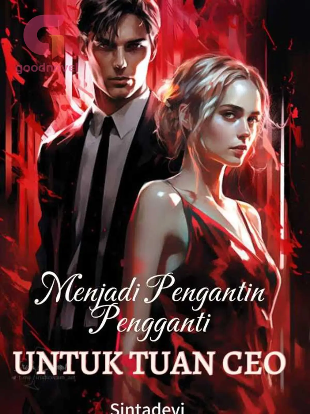 Menjadi Pengantin Pengganti Untuk Tuan CEO - Bab 35 : Sangat Tidak Populer Novel & PDF Online ...