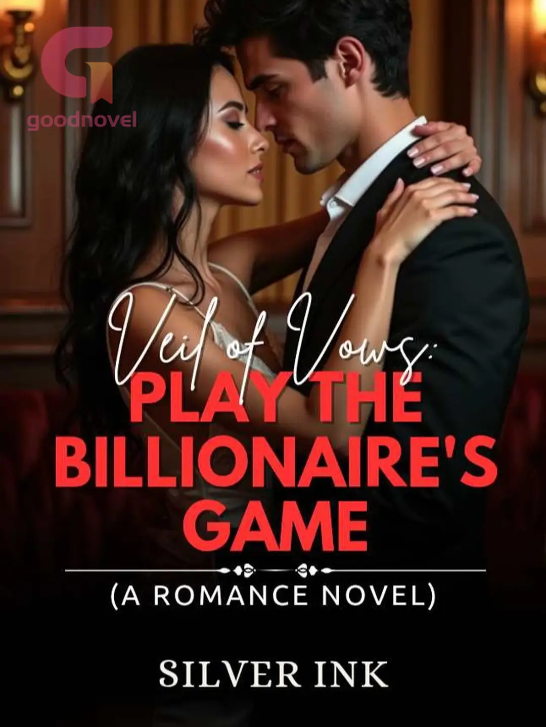 Veil of Vows: Play The Billionaire's Game - Chapter Sixteen: Green-eyed Monster Novel at PDF ...