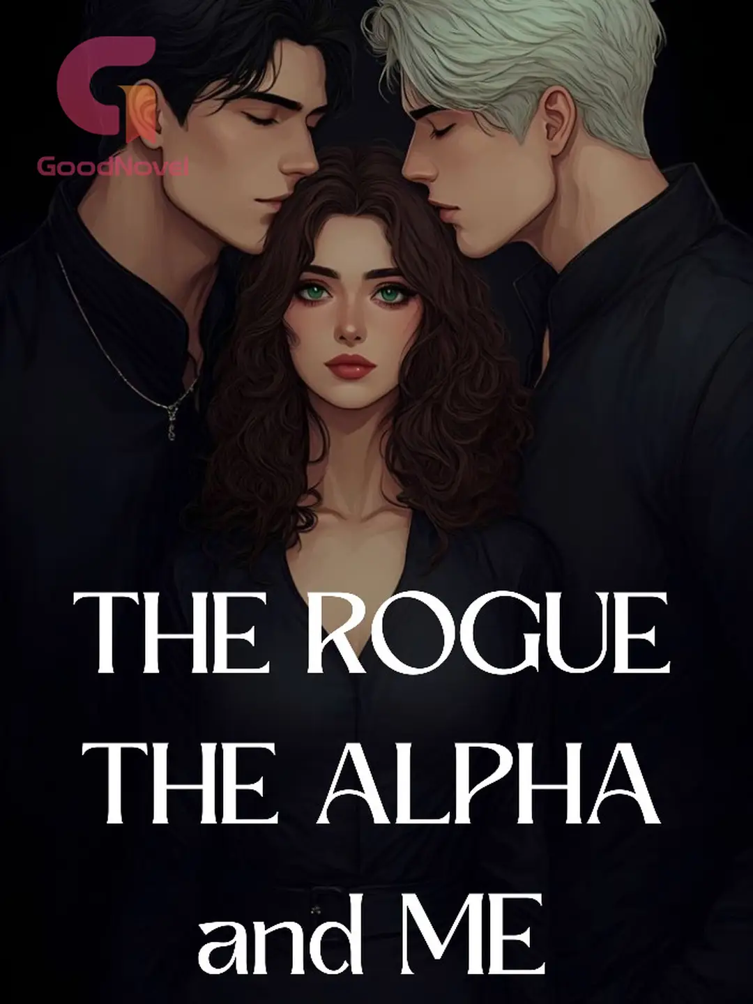That's how Lucien died!!! - THE ROGUE, THE ALPHA AND ME - GoodNovel