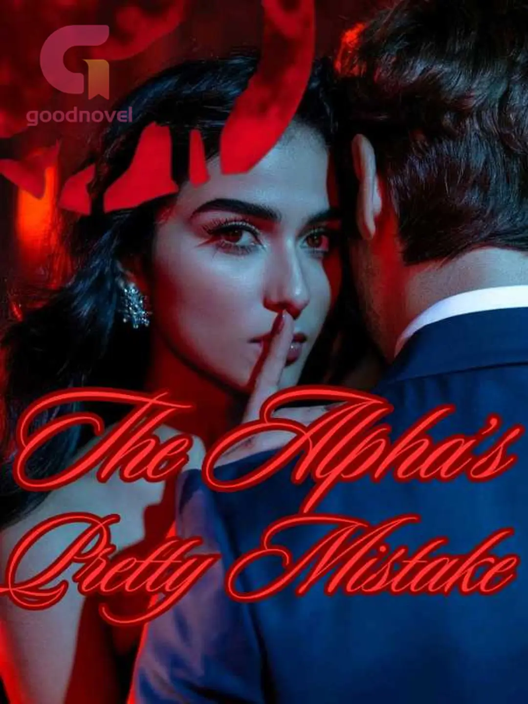 You’ll See - The Alpha’s Pretty Mistake - GoodNovel