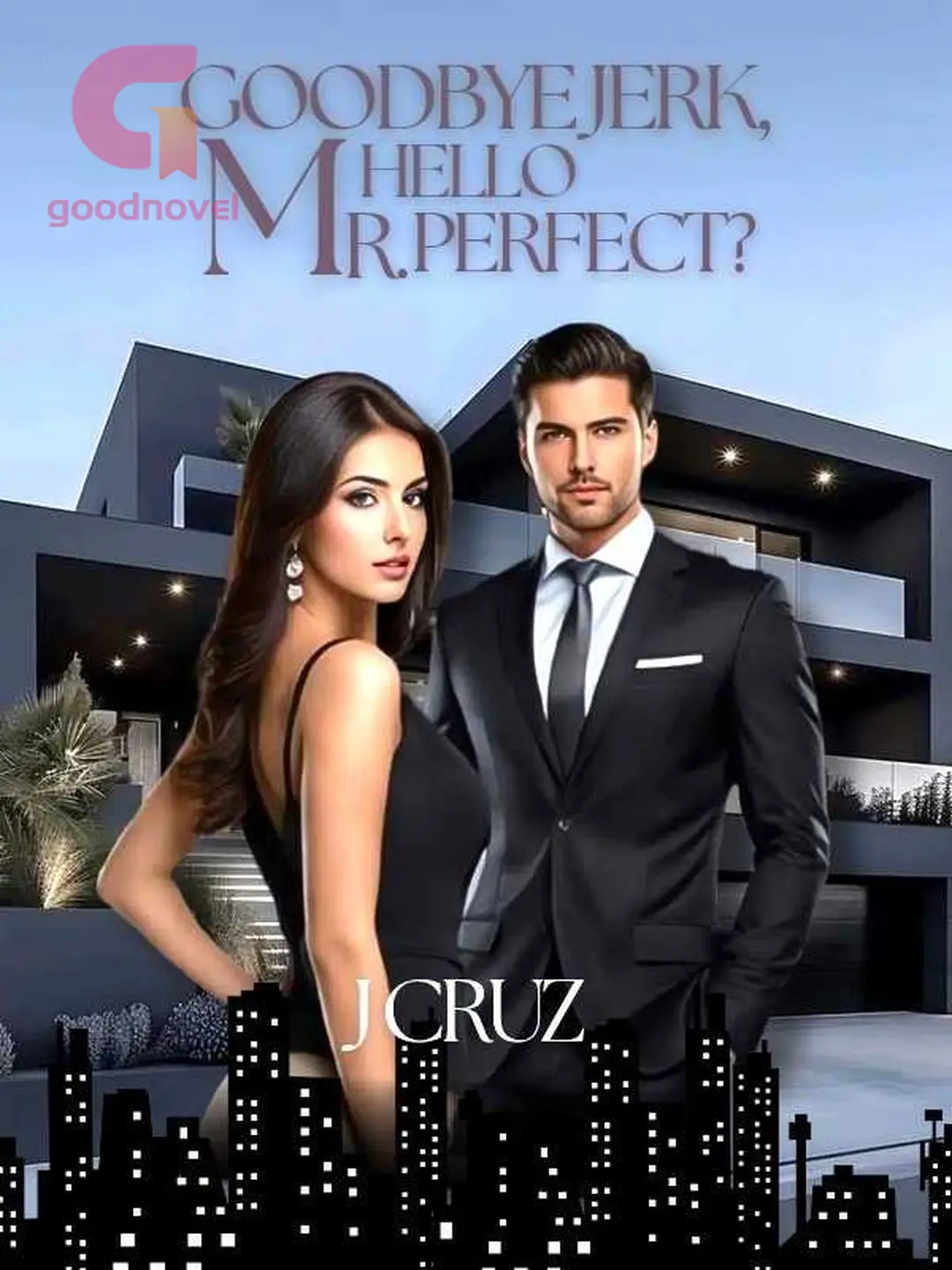 Chapter 157. I Love You, Daddy! - Goodbye Jerk, Hello Mr. Perfect? - GoodNovel