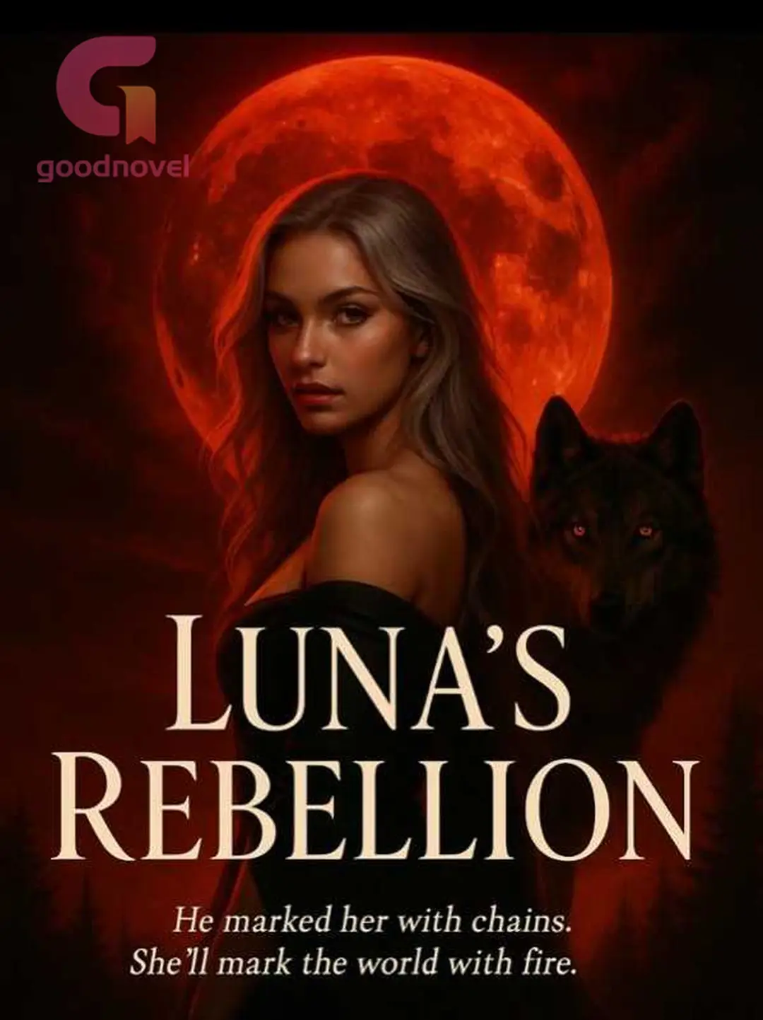 Chapter 10: The Blood Moon Pact - Luna’s Rebellion - GoodNovel