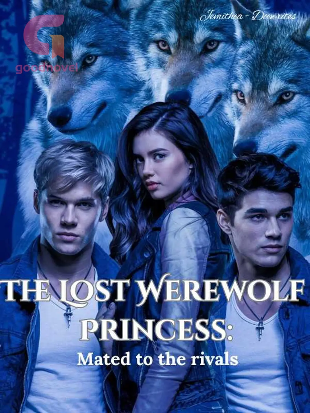 Chapter 64 - THE LOST WEREWOLF PRINCESS: MATED TO THE RIVALS - GoodNovel