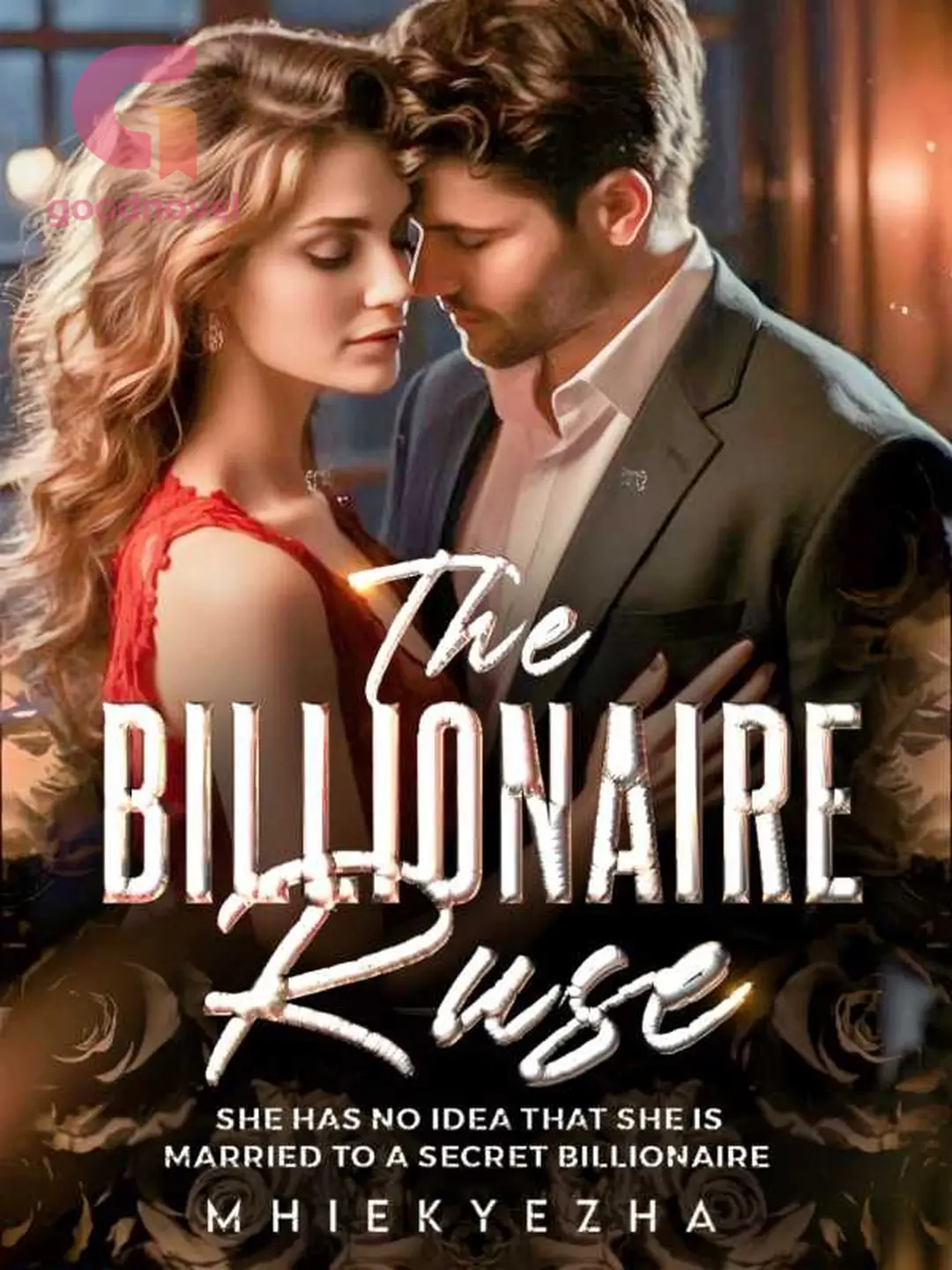 The Billionaire Ruse - KABANATA 60 Novel at PDF Online ni Mhiekyezha | Magbasa ng Romance Maga ...