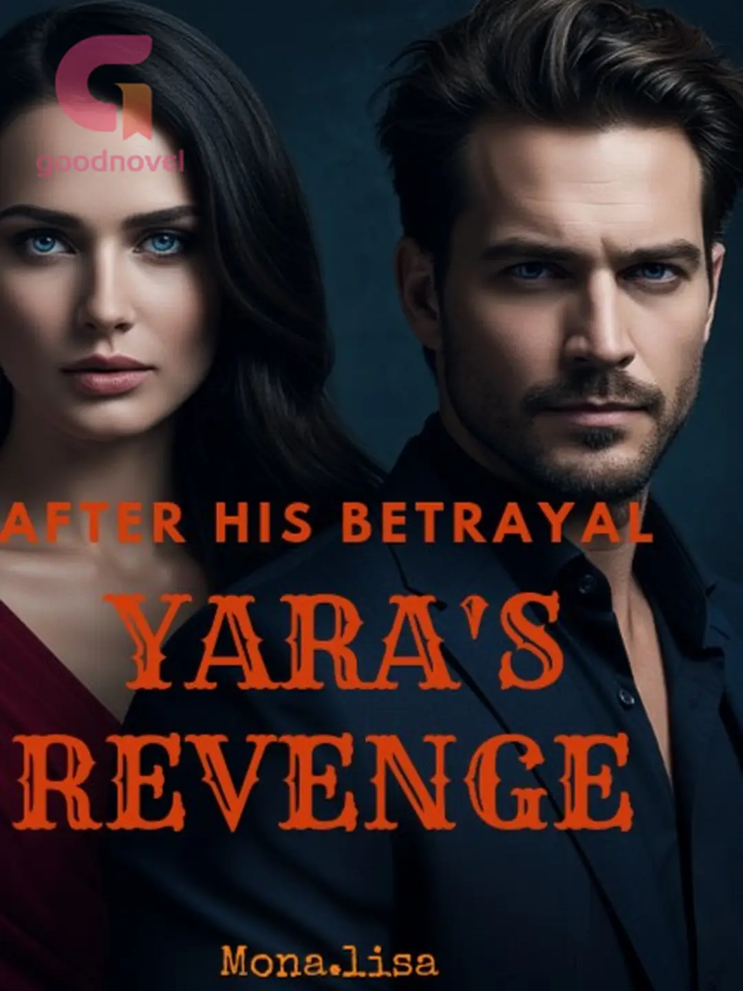 Chapter 154 - AFTER HIS BETRAYAL, YARA'S REVENGE - GoodNovel