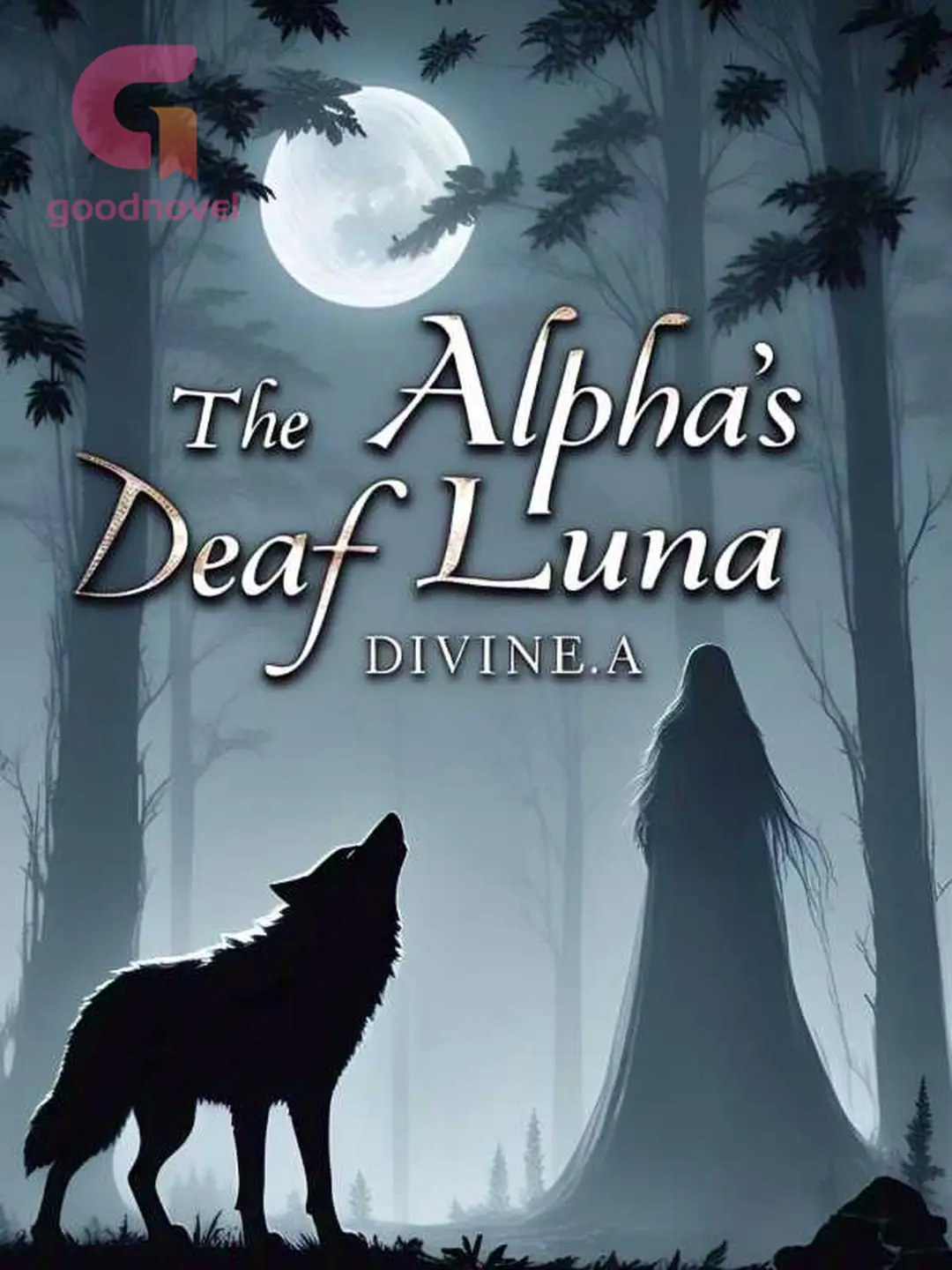 12 - The Alpha’s deaf Luna - GoodNovel