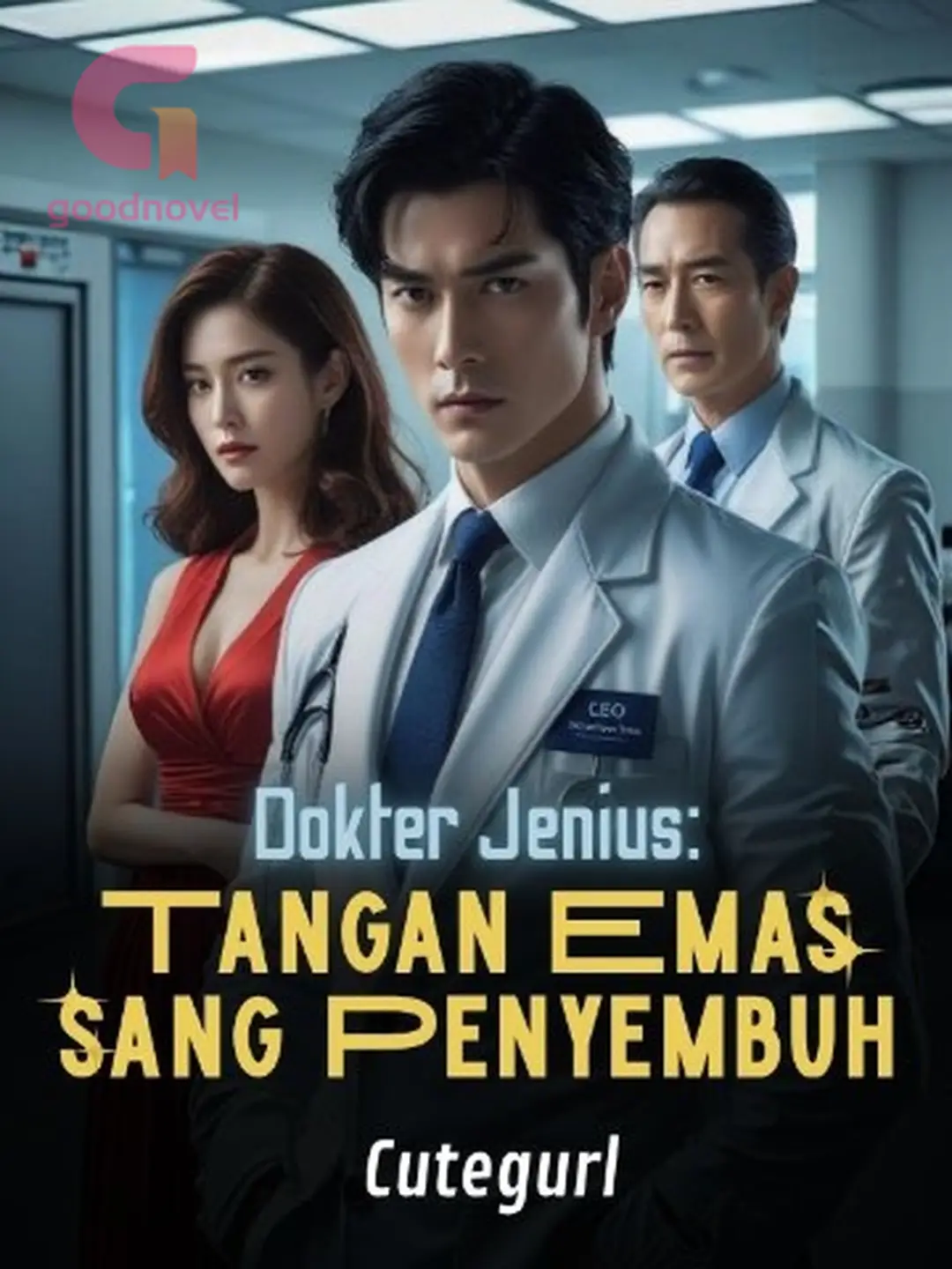 Dokter Jenius: Tangan Emas Sang Penyembuh - 49. Bangun Novel & PDF Online oleh Cutegurl | Baca ...