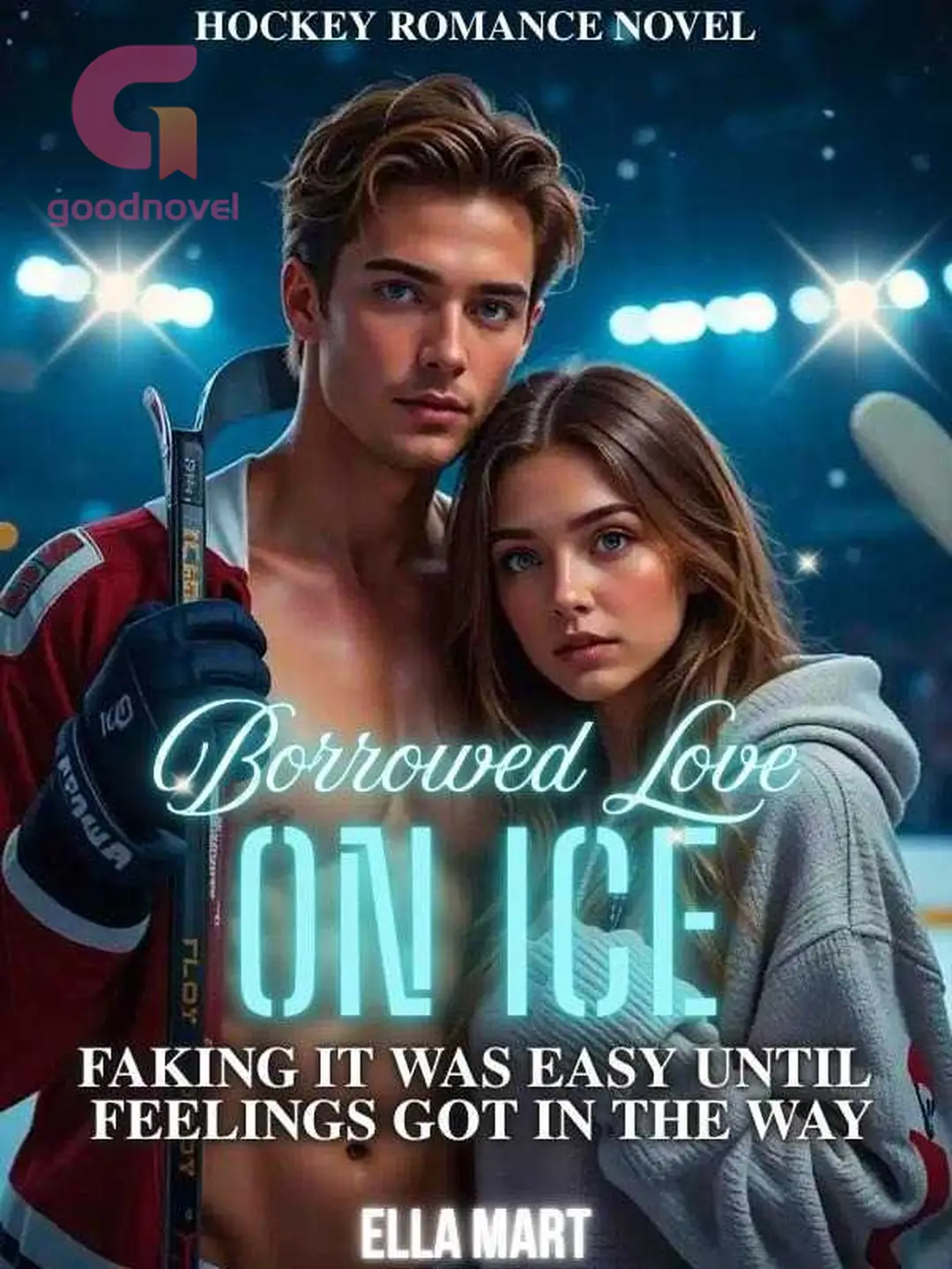 WHY HIM - BORROWED LOVE ON ICE - GoodNovel