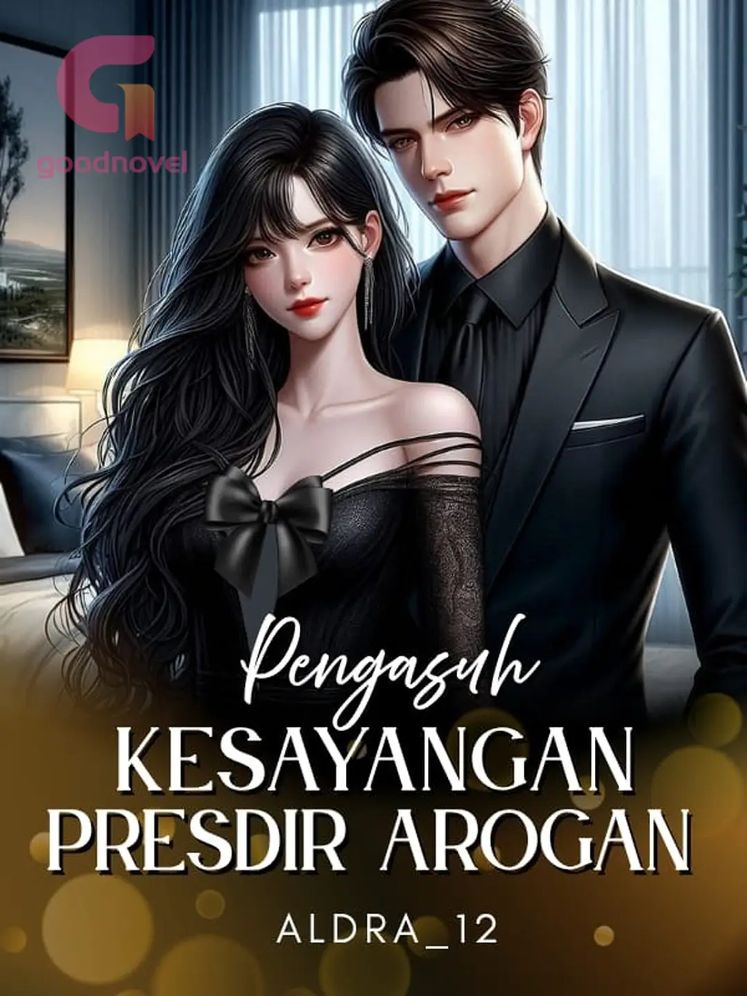 Pengasuh Kesayangan Presdir Arogan - Rendah Diri Novel & PDF Online oleh Aldra_12 | Baca Romansa ...