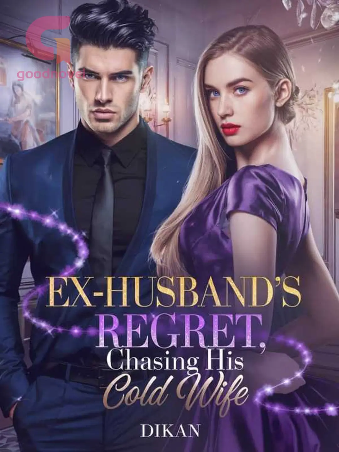 16: cold-hearted - Ex-husband's regret, chasing his cold wife - GoodNovel