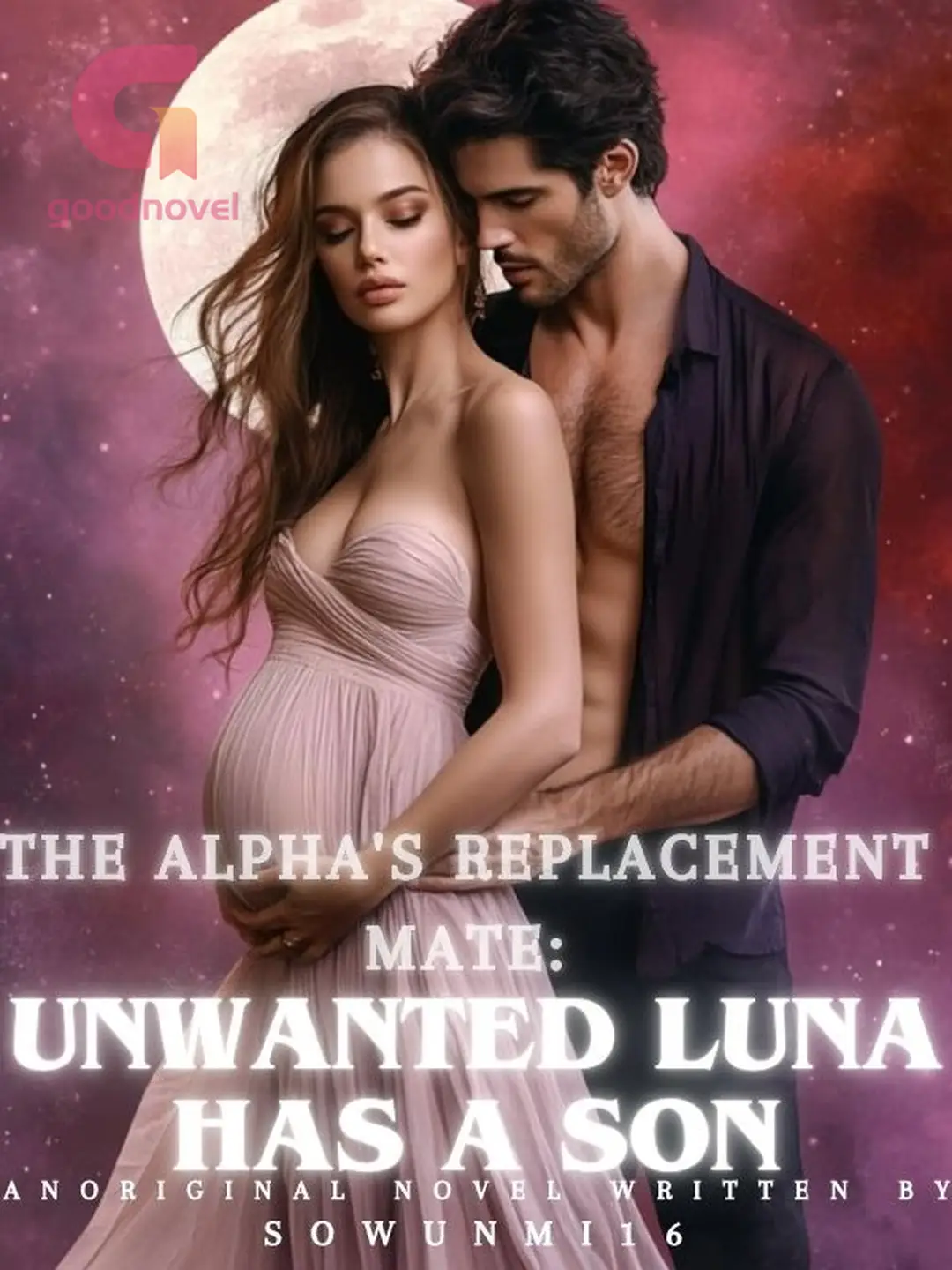 An unexpected confession (1) - THE ALPHA'S REPLACEMENT MATE: UNWANTED LUNA HAS A SON - GoodNovel