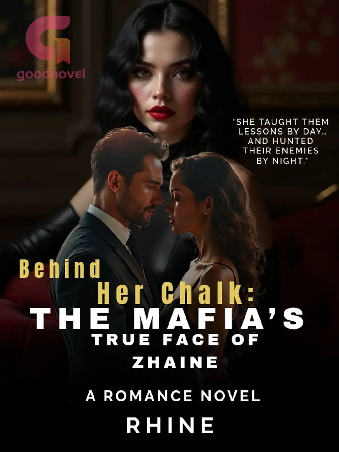 Behind Her Chalk : The Mafia's True Face of Zhaine - Chapter Twenty-eigth Novel at PDF Online ni ...