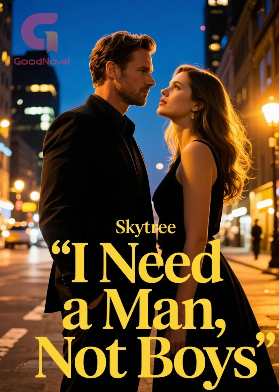 Free Chapter 1 of I Need a Man, Not Boys Online | GoodNovel