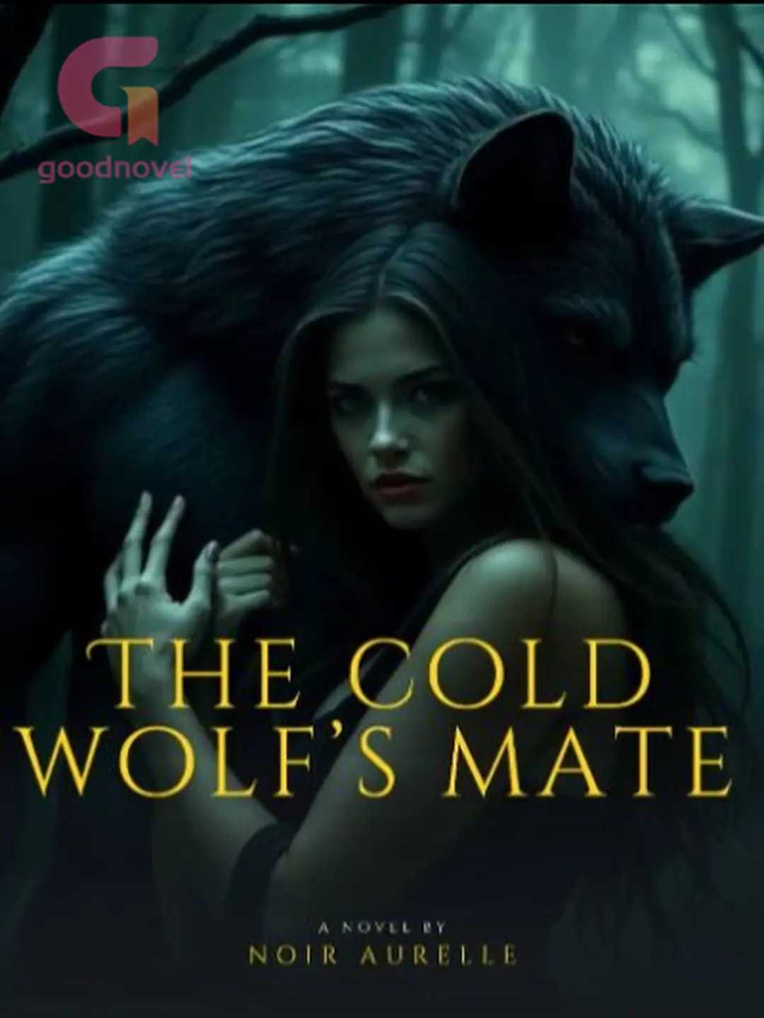 CHAPTER SEVENTY-THREE - THE COLD WOLF'S MATE - GoodNovel