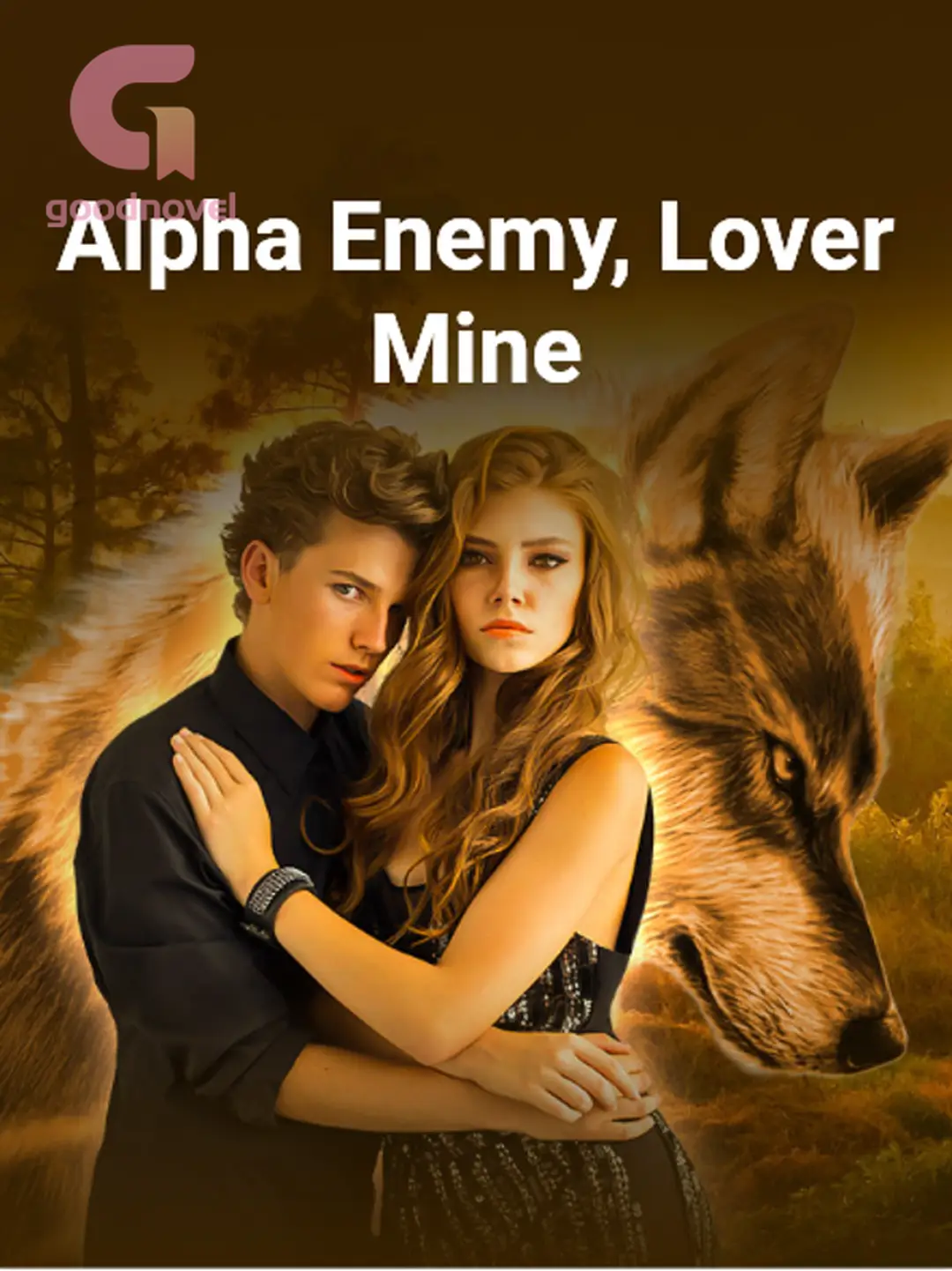 The First Meeting - Alpha Enemy, Lover Mine - GoodNovel