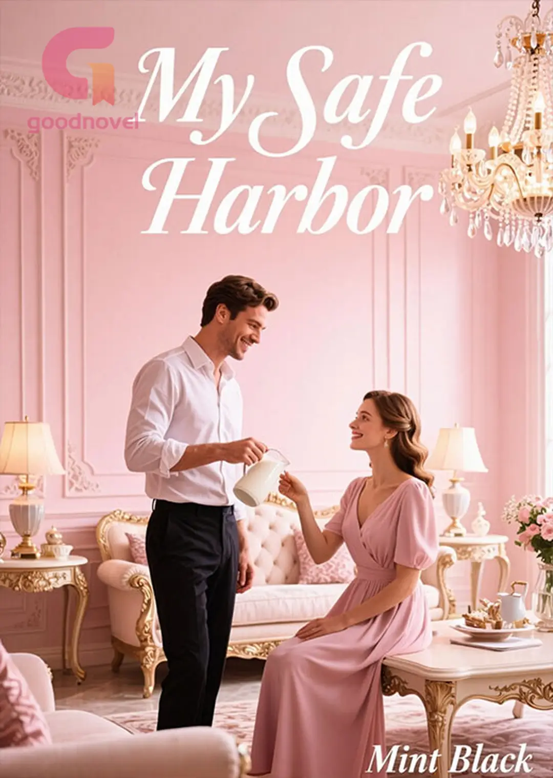 Chapter 4 - My Safe Harbor - GoodNovel