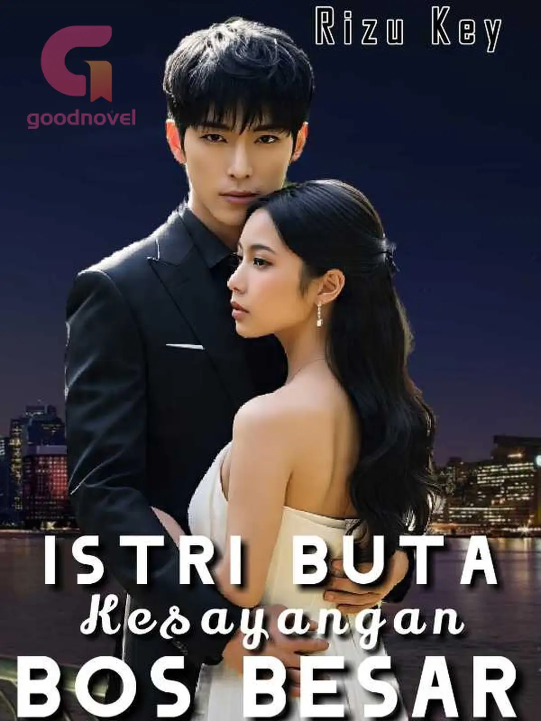 Istri Buta Kesayangan Bos Besar - Bab 110 Novel & PDF Online oleh Rizu Key | Baca Romansa Cerita ...