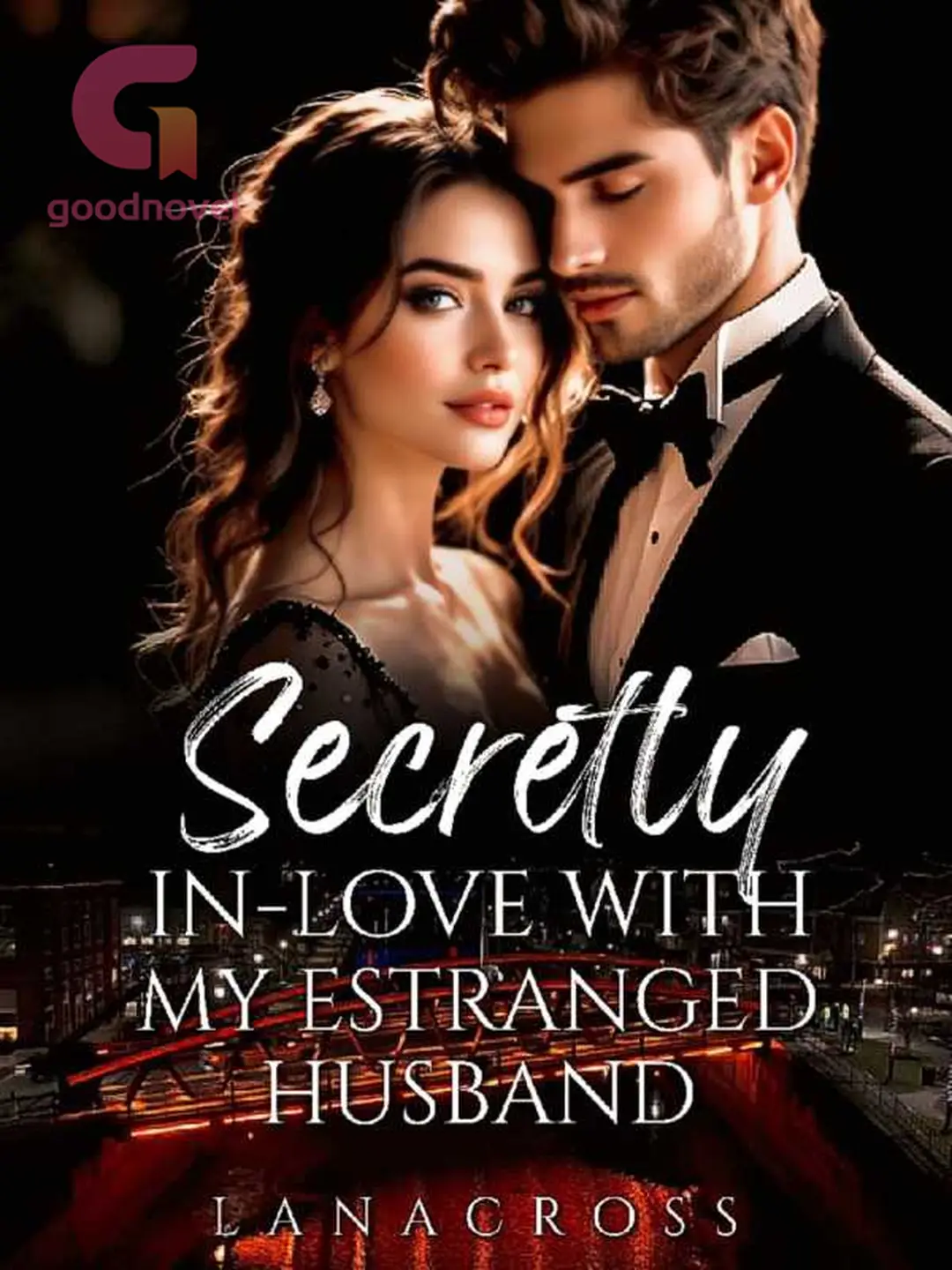 Secretly In-Love with my Estranged Husband - Chapter 241 Novel at PDF Online ni LanaCross ...