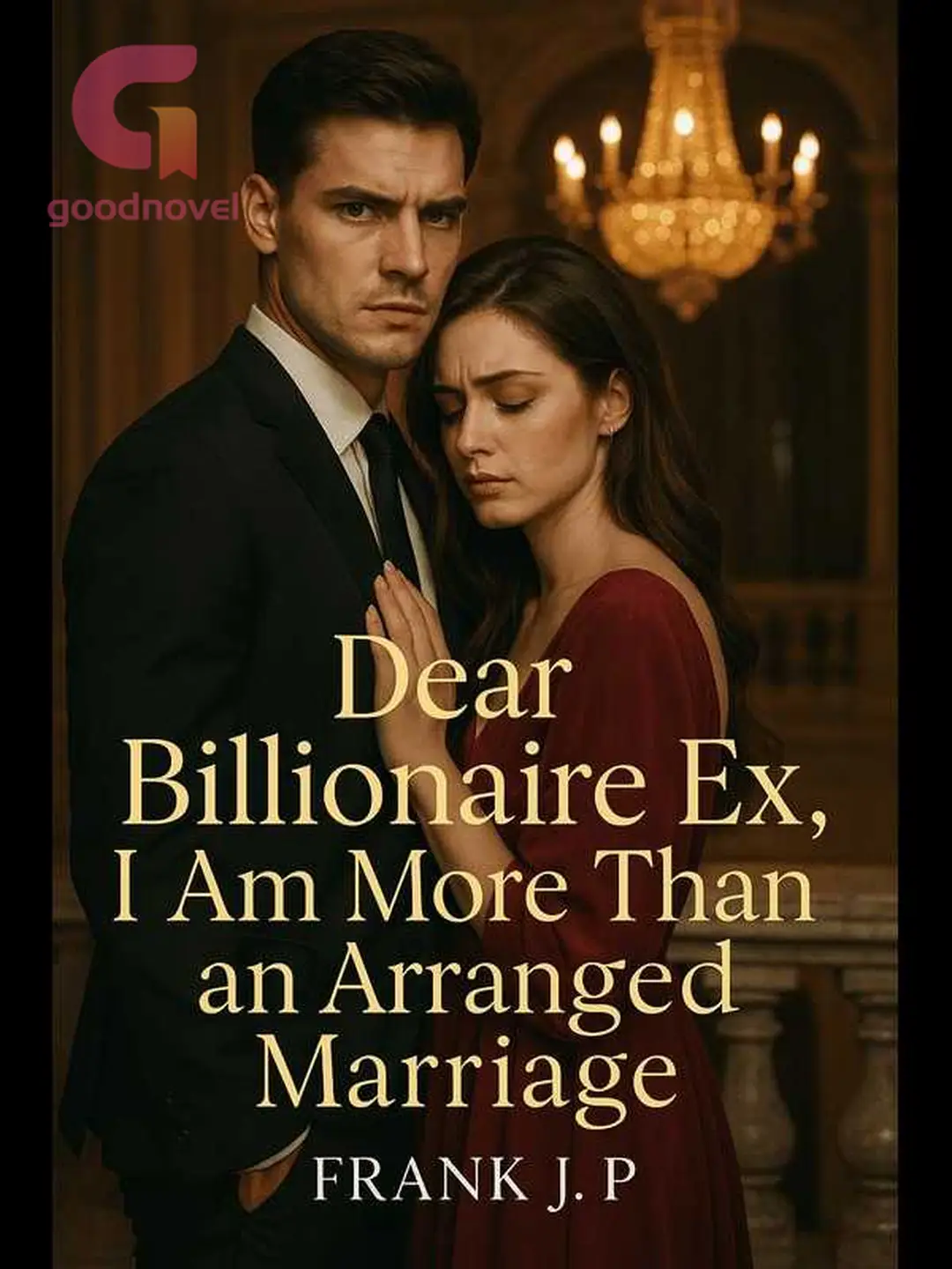Chapter 23: The Desert's Secret - Dear Billionaire Ex, I am more than an arranged marriage ...
