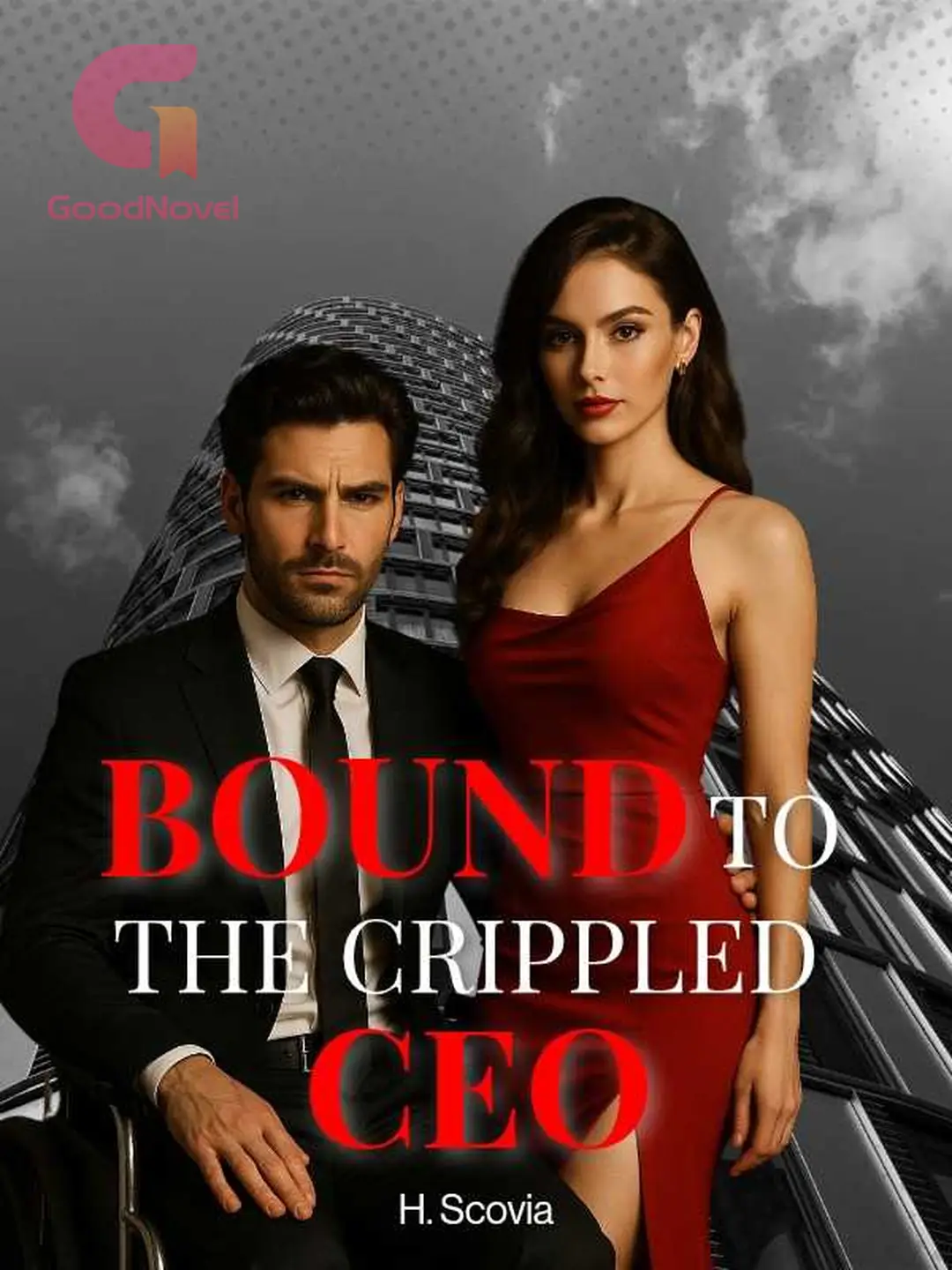 CHAPTER 18: (FOR NOW) - BOUND TO THE CRIPPLED CEO - GoodNovel