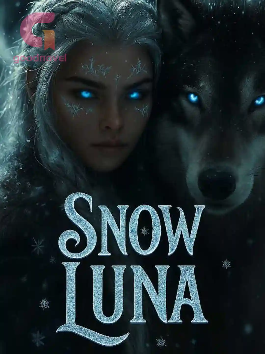 Chapter 9 - Snow Luna - GoodNovel