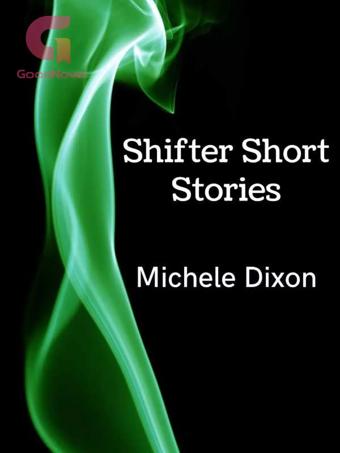 Chapter 5 - First Time - Shifter Short Stories - GoodNovel
