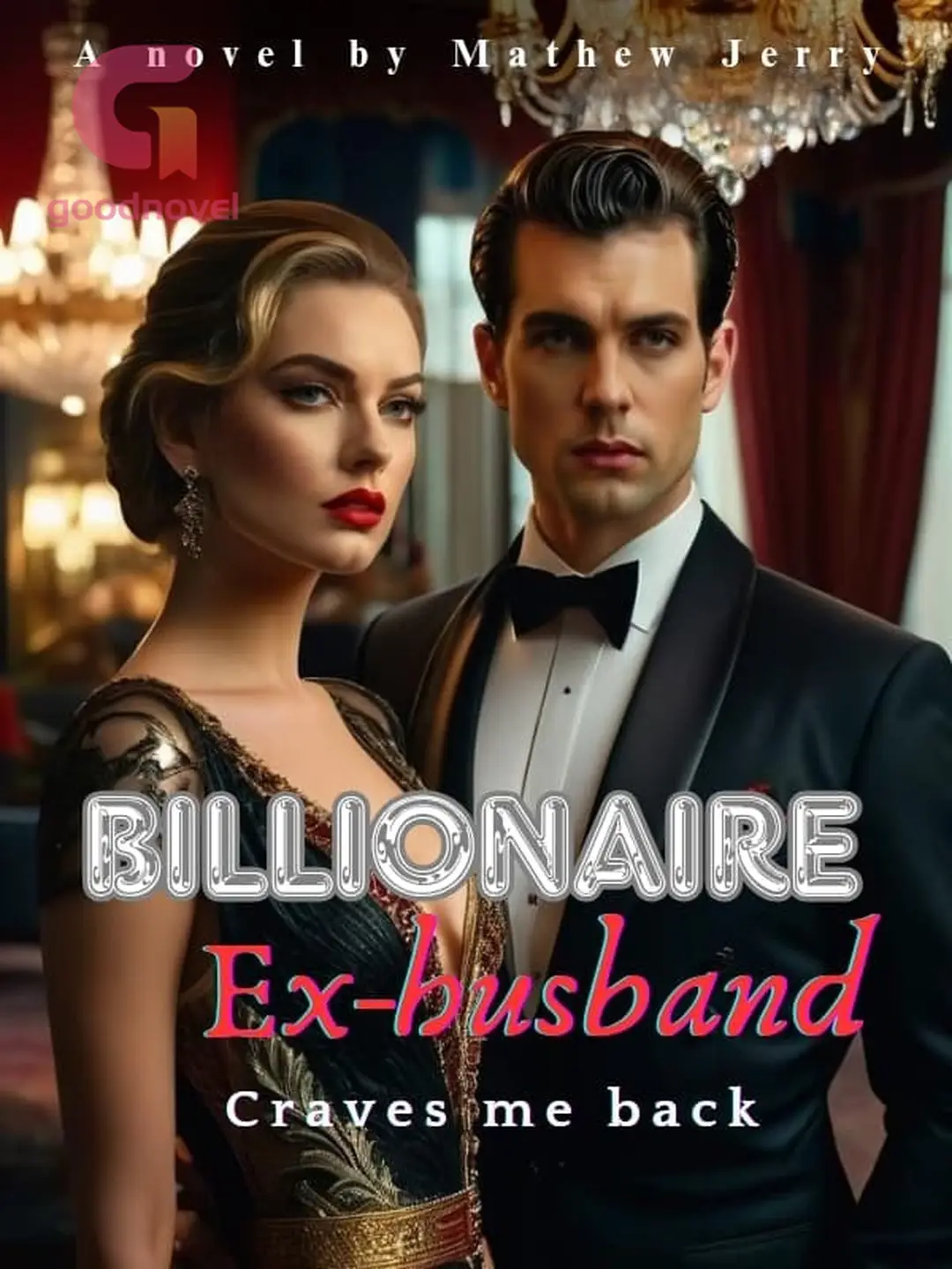 Chapter 69 - Billionaire ex-husband craves me back - GoodNovel