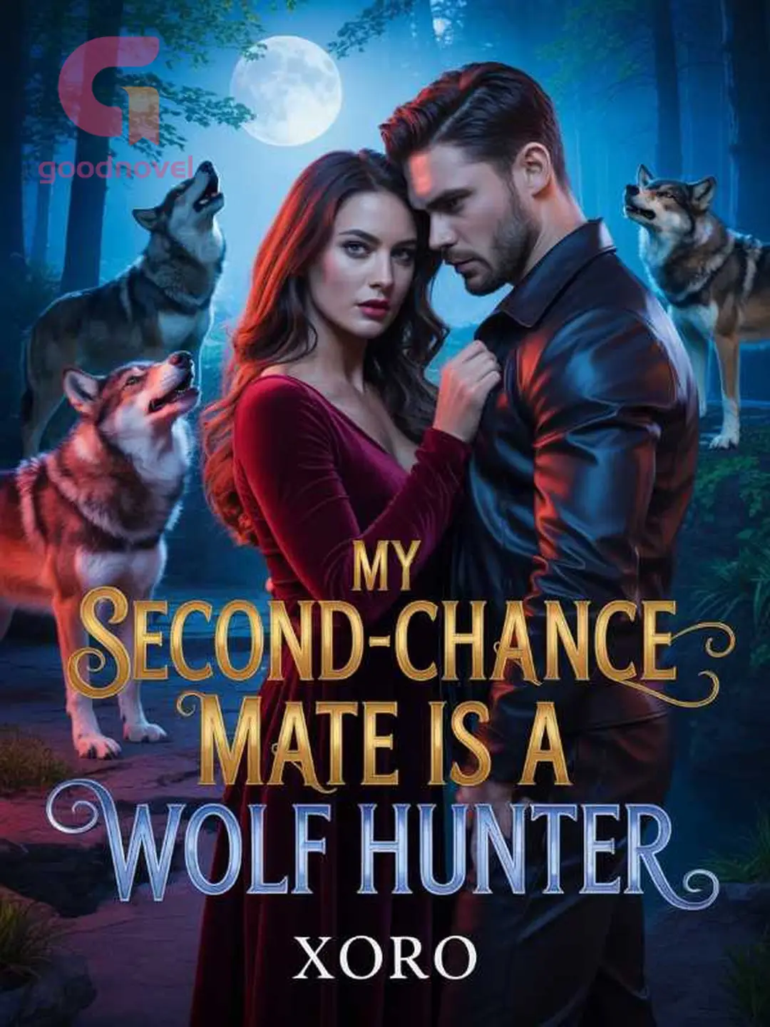 CHAPTER 96: PHOENIX - MY SECOND-CHANCE MATE IS A WOLF HUNTER - GoodNovel
