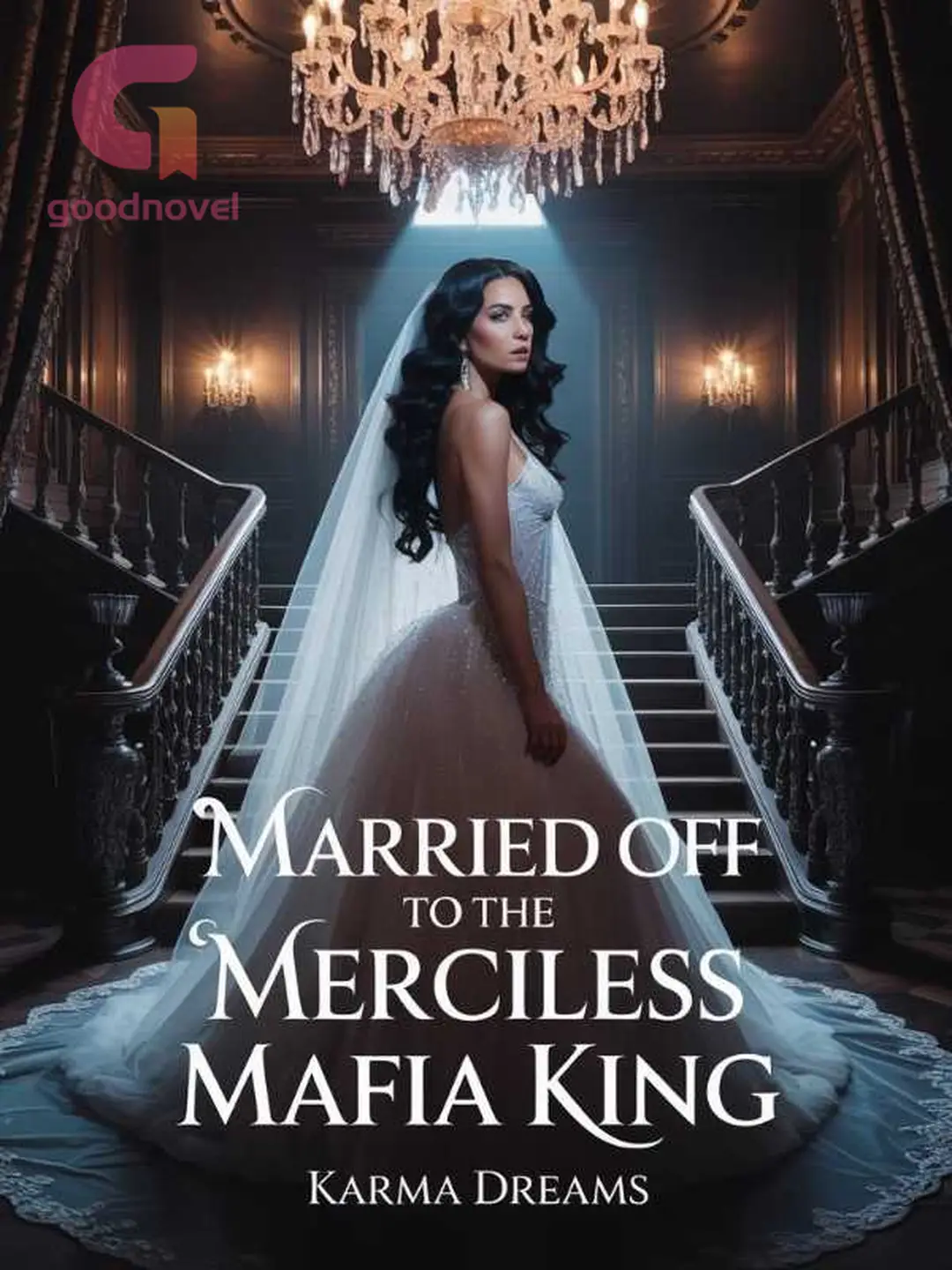 chapter 6 - Married Off To The Merciless Mafia King - GoodNovel