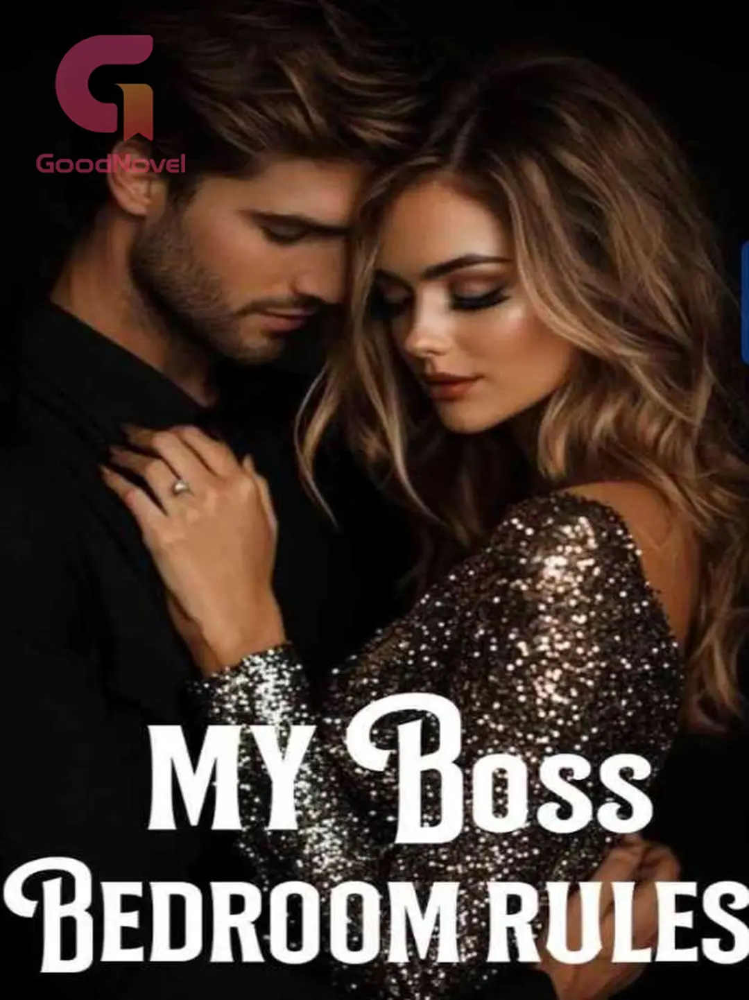 Her Ex - MY BOSS BEDROOM RULES - GoodNovel