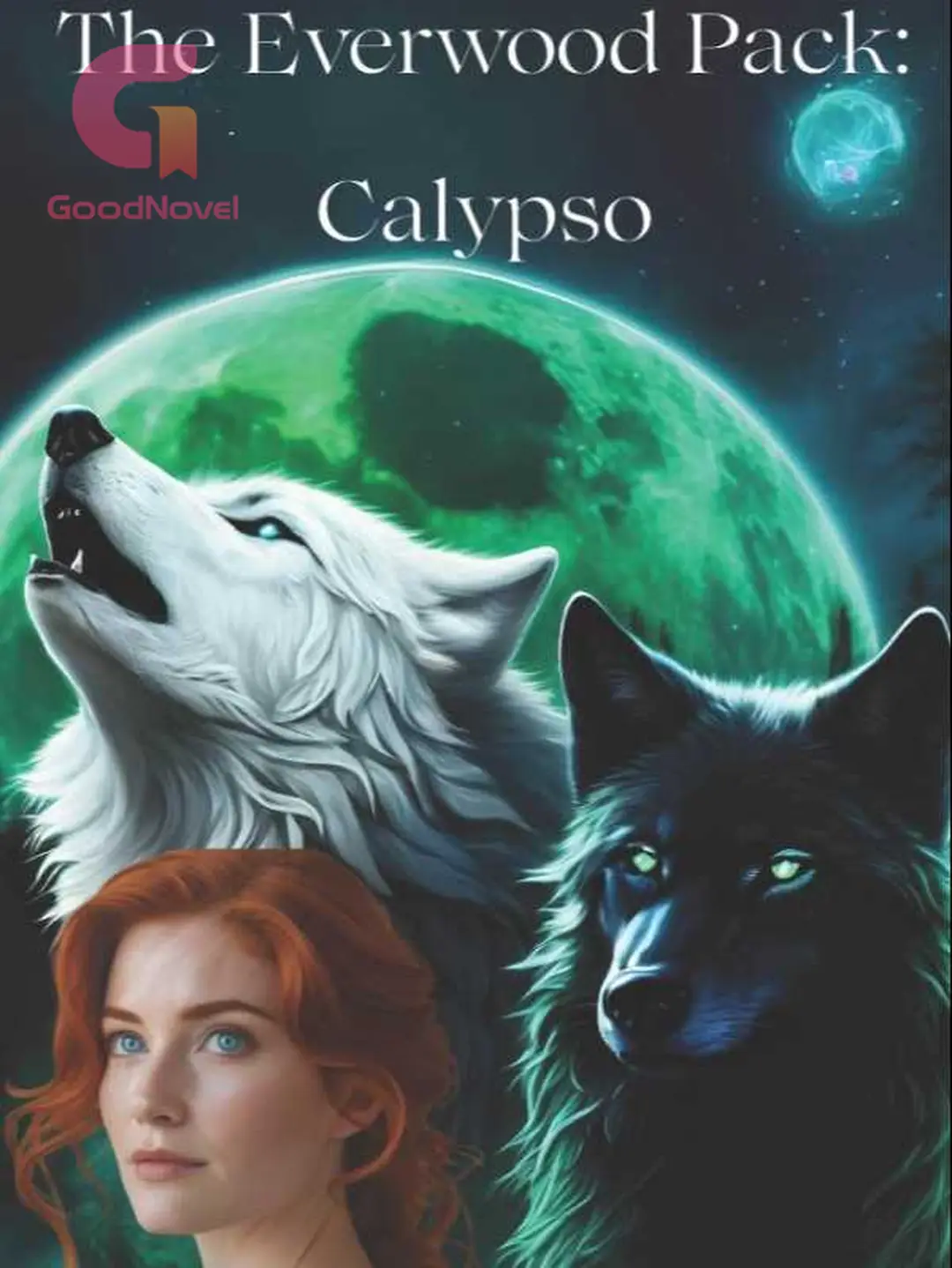 Chapter 25 - The Everwood Pack: Calypso - GoodNovel