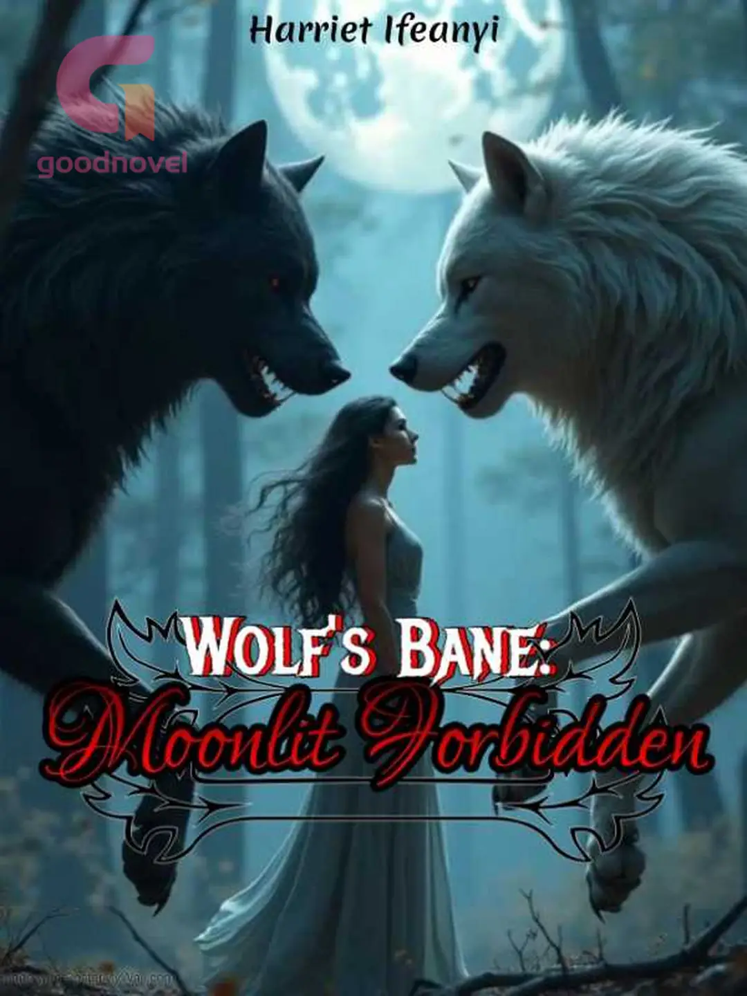 Two Alphas - Wolf's Bane: Moonlit Forbidden - GoodNovel