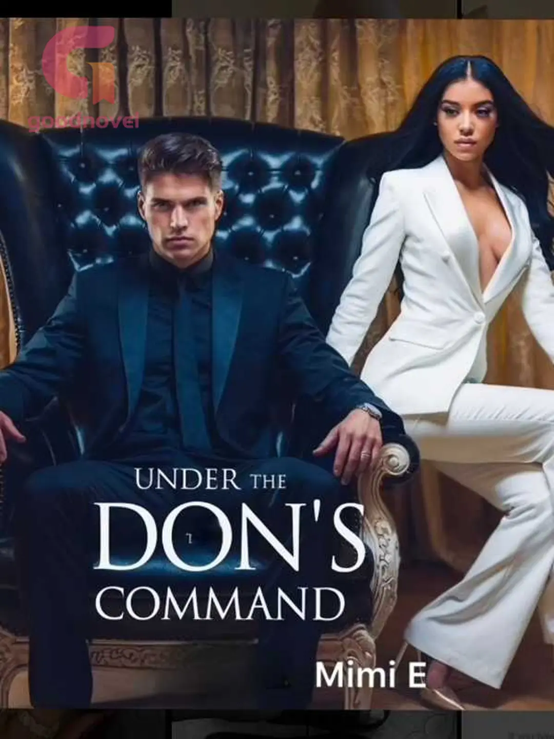 Chapter 64: Is Silvio the reason you can’t love me - Under The Don’s Command - GoodNovel