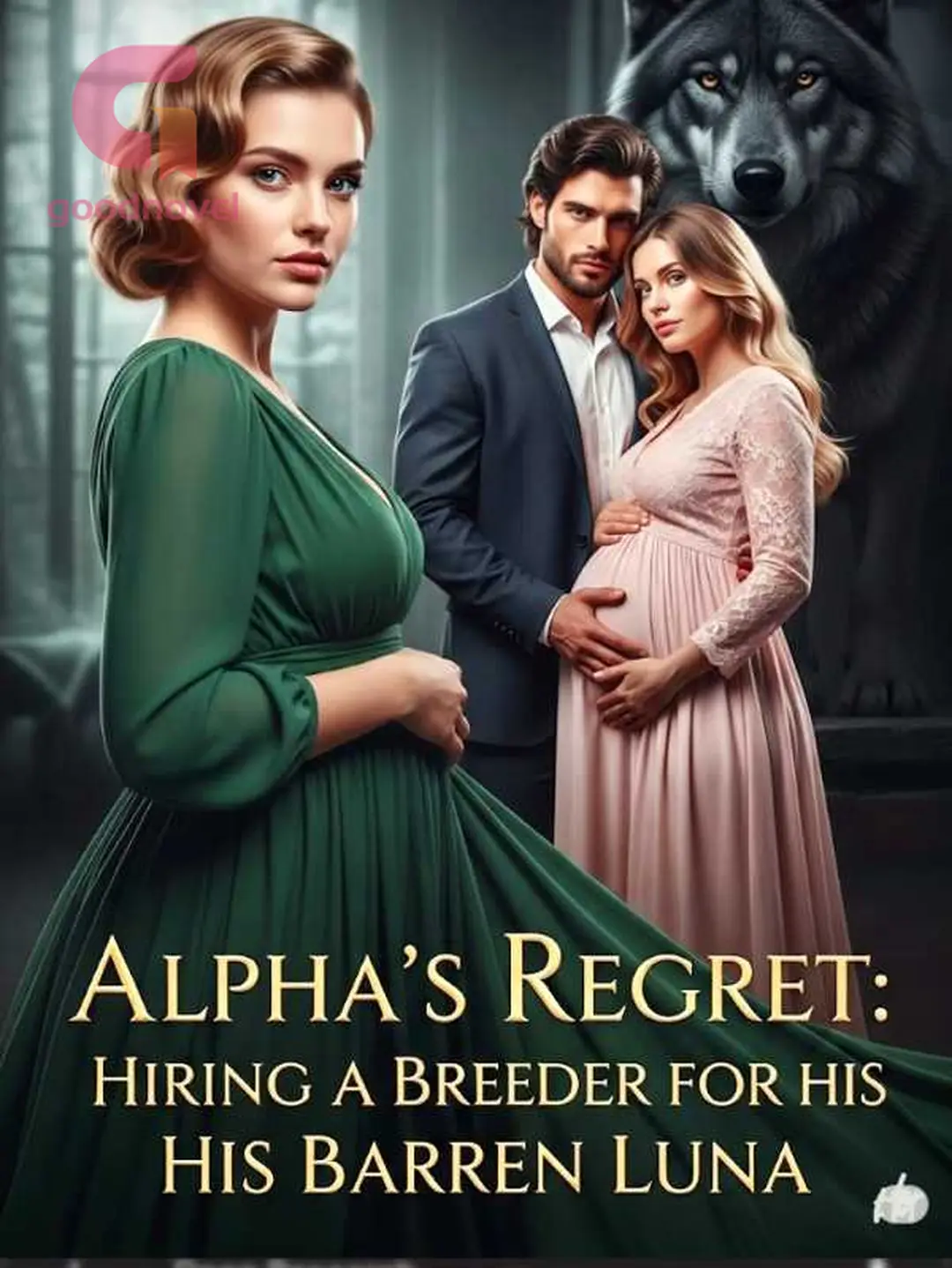 Alpha's Regret; Hiring A Breeder For His Barren Luna - Read Online Free by Twinkling_watermelon ...