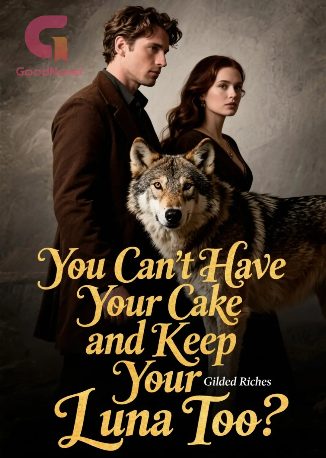 You Can't Have Your Cake and Keep Your Luna Too - Read Online Free by ...