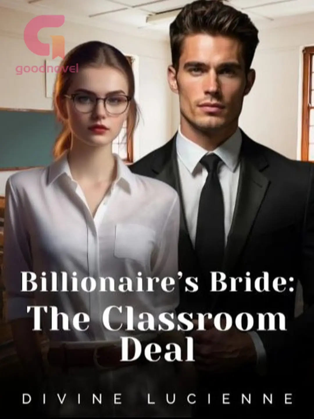 Billionaire’s Bride: The Classroom Deal - Chapter 21 Novel at PDF Online ni Divine Lucienne ...