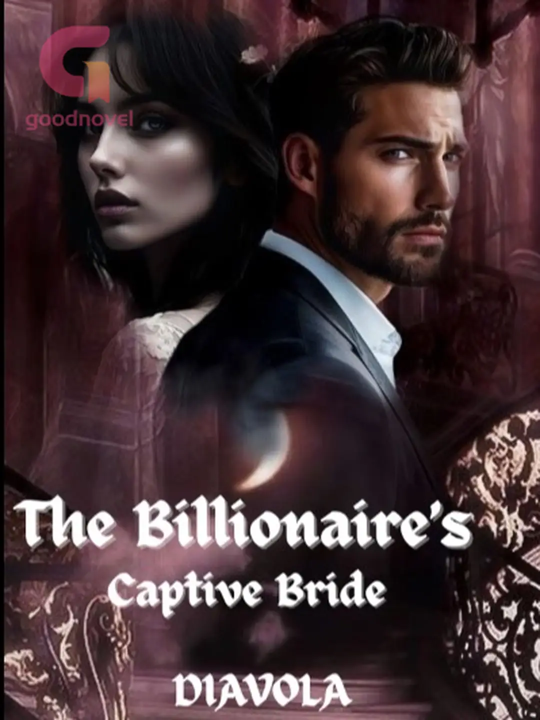 Chapter 20 - The Billionaire’s Captive Bride - GoodNovel