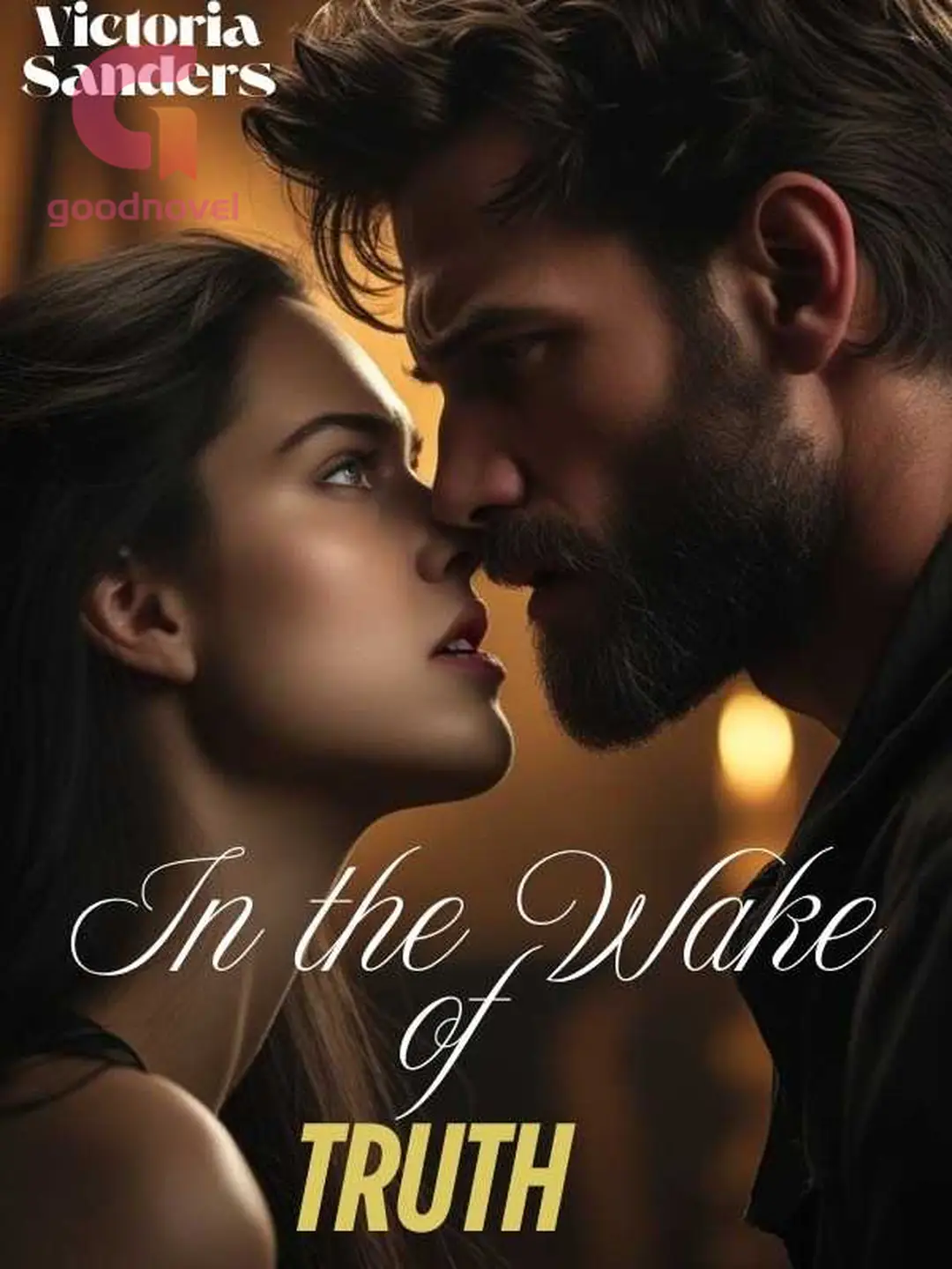 After the Rescue - In the Wake of Truth - GoodNovel