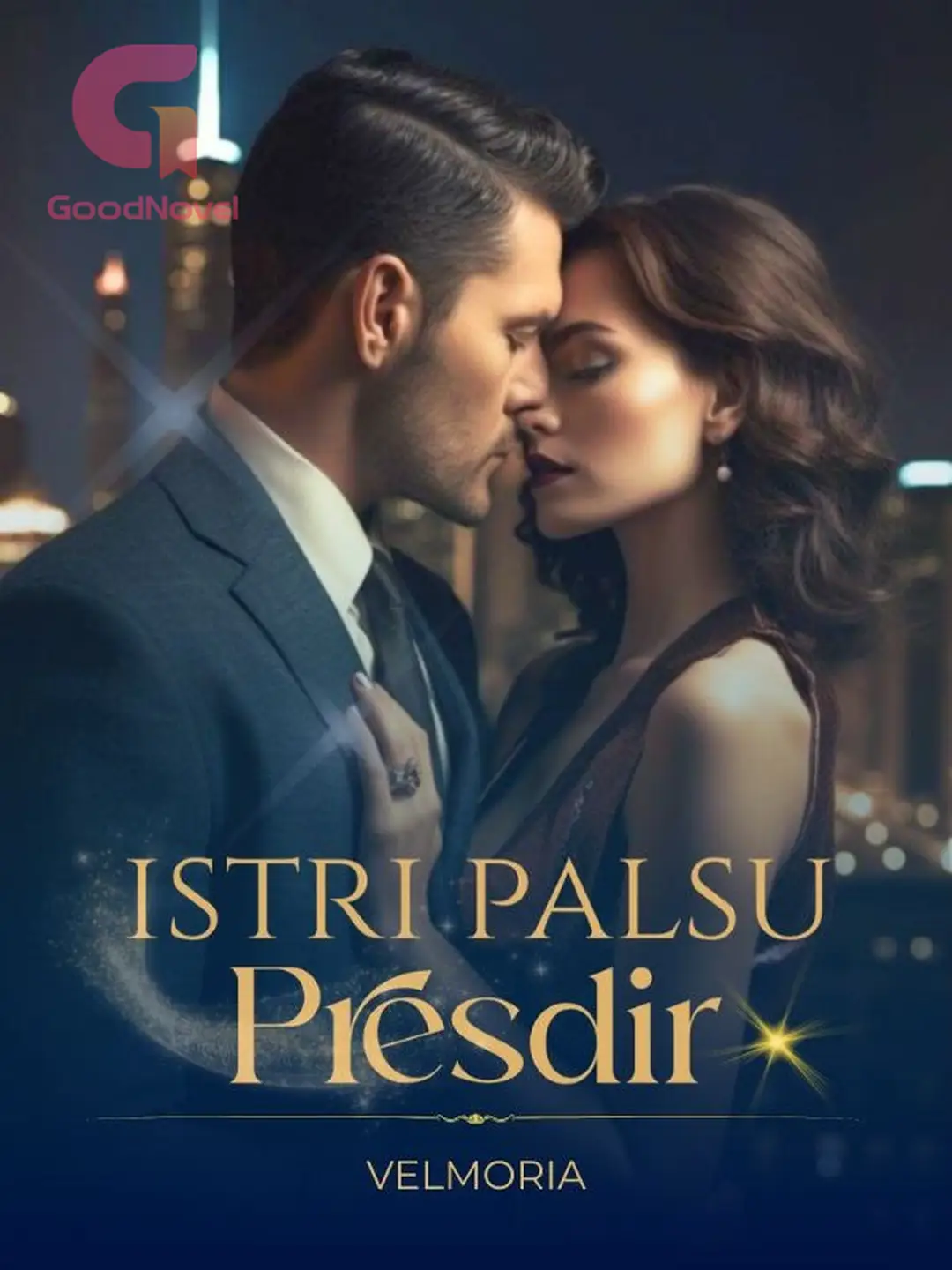 Istri Palsu Presdir - 71. Akibat Terlalu Mau Tahu Novel & PDF Online ...