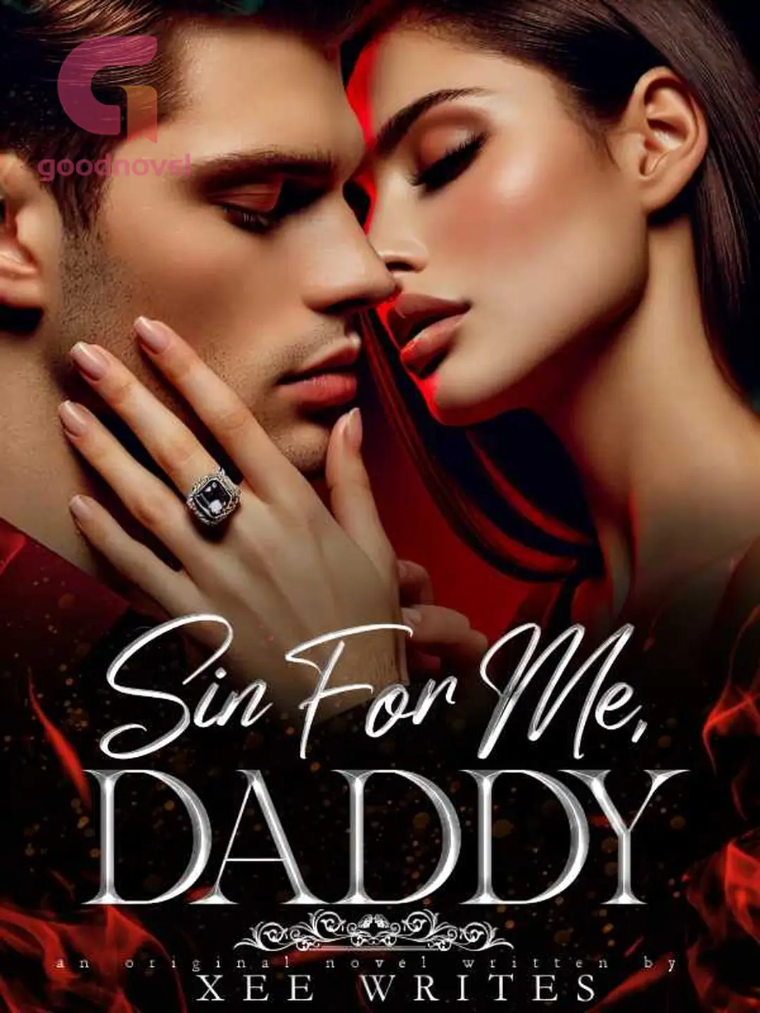 The End. - Sin For me, Daddy. - GoodNovel