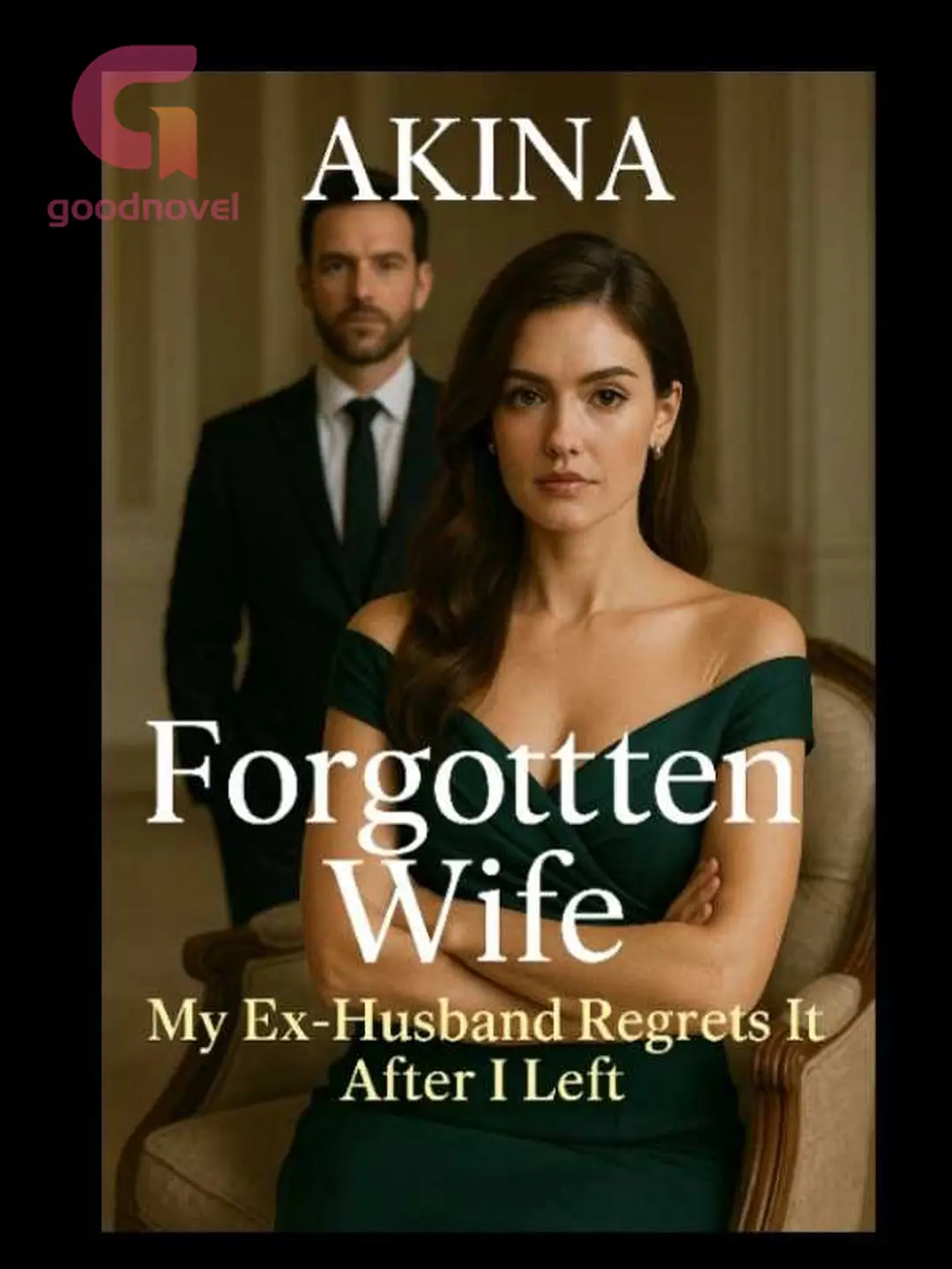 36 - Forgotten Wife: My Ex-Husband Regrets It After I Left - GoodNovel